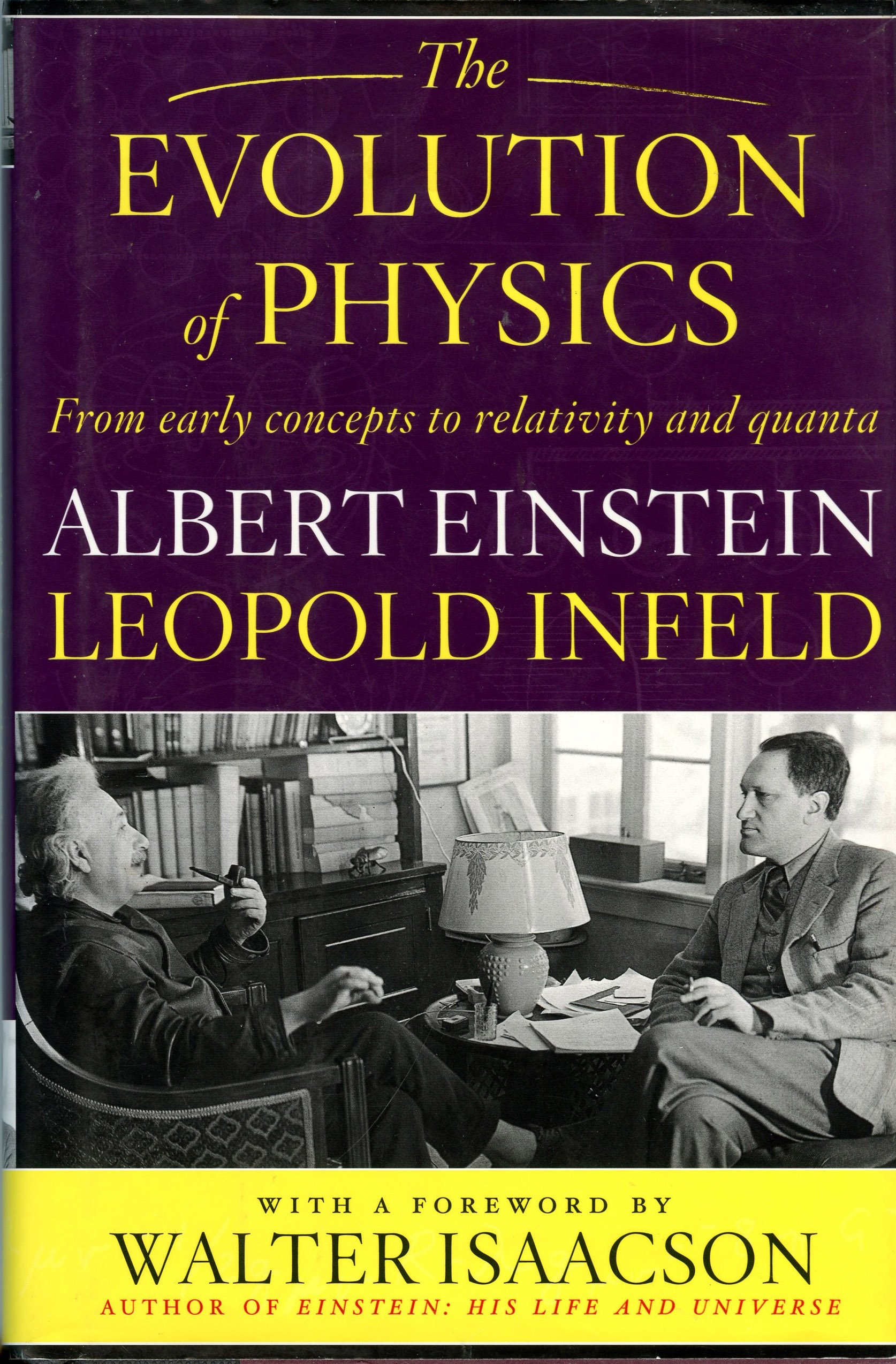 The Evolution of Physics: From Early Concepts to Relativity and Quanta ...
