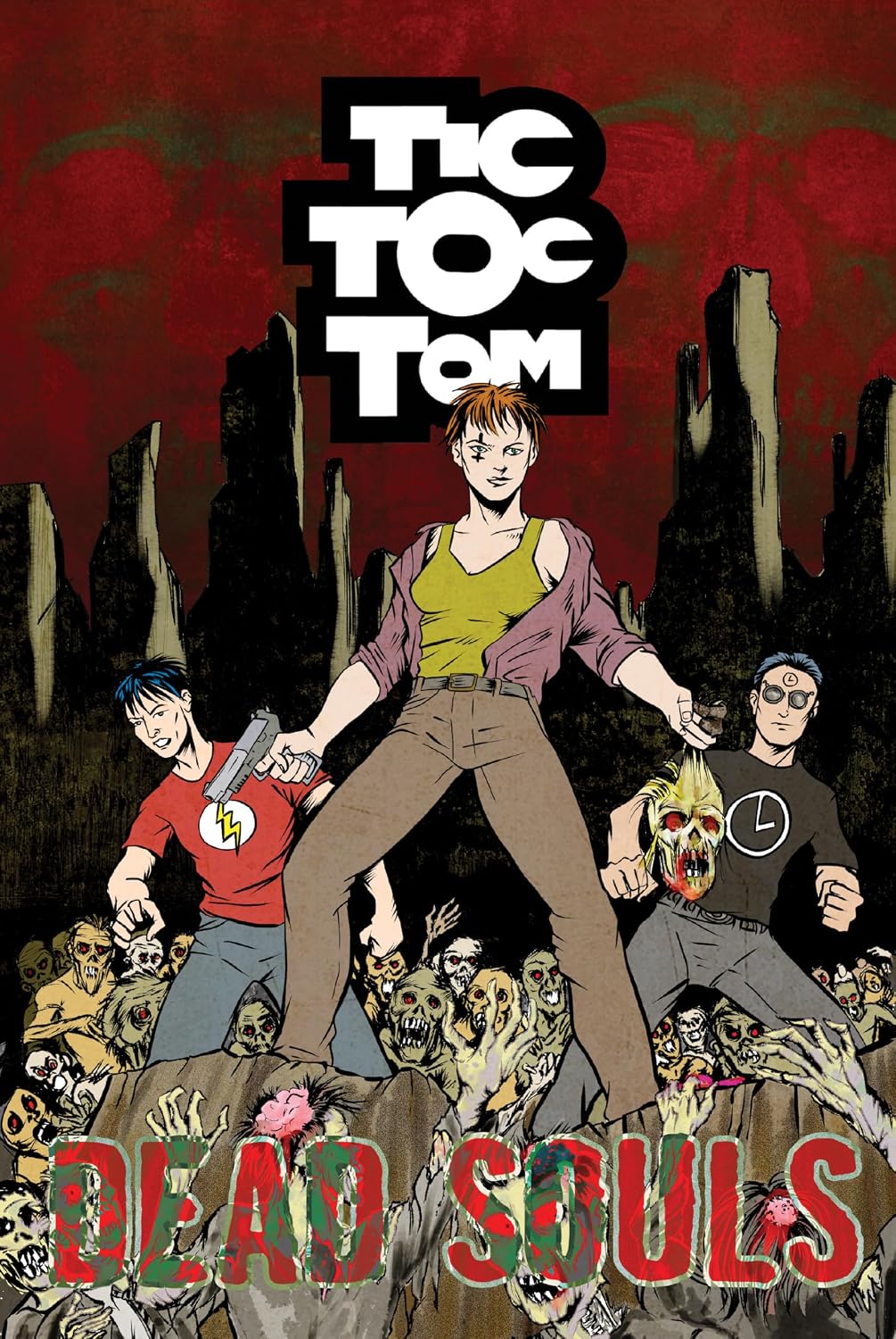Amazon.com: Tic Toc Tom: Dead Souls eBook : Patel, Chetan, Yeo, Tom ...