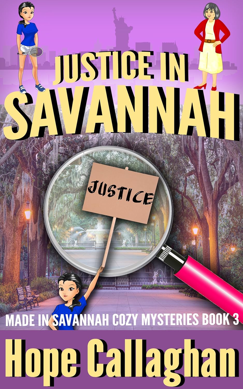 Justice in Savannah: A Made in Savannah Cozy Mystery (Made in Savannah ...