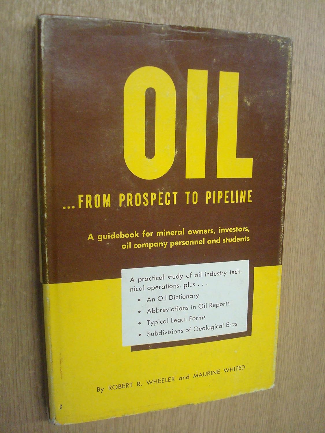 Oil-from prospect to pipeline: Guidebook for students, mineral owners ...