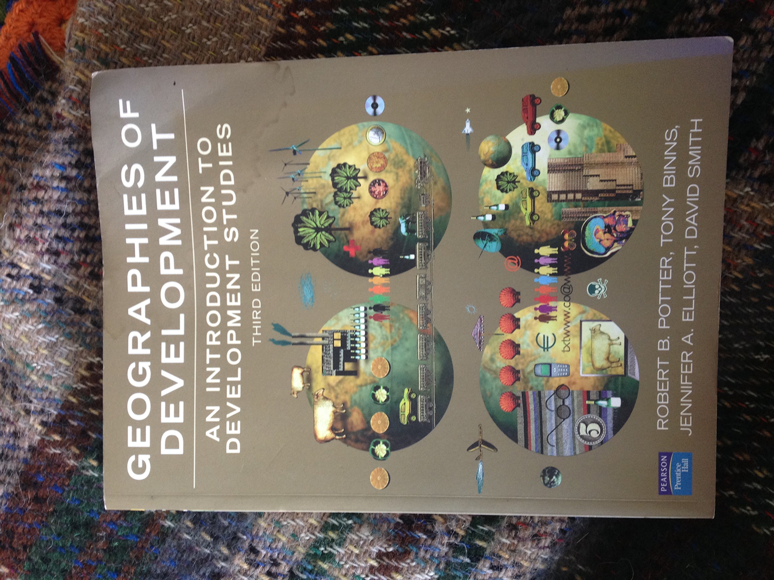 Geographies of Development: An Introduction to Development Studies ...