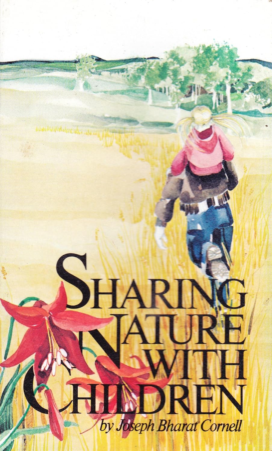 Sharing Nature with Children (Chidren's Nature Books): J.K ...