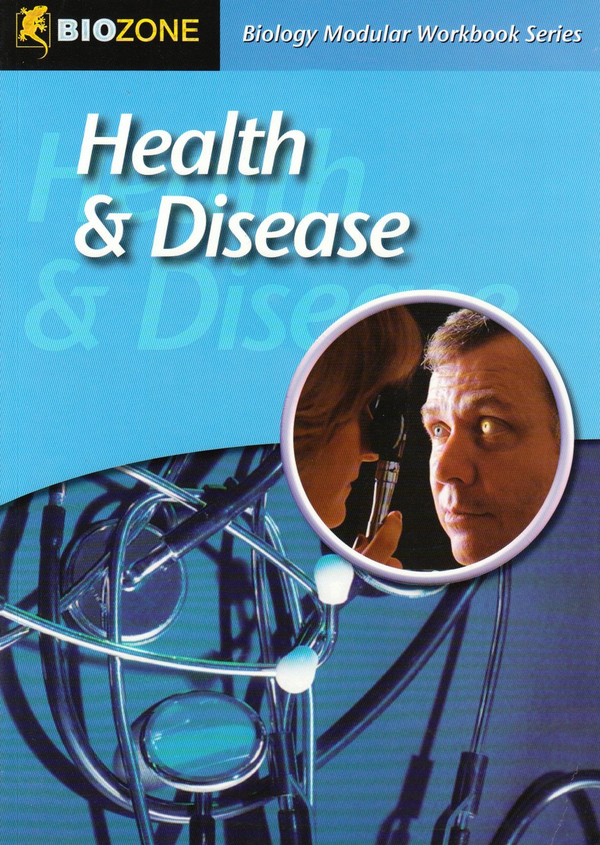 BIOZONE Health and Disease: Modular Workbook (Biology Modular Workbook ...