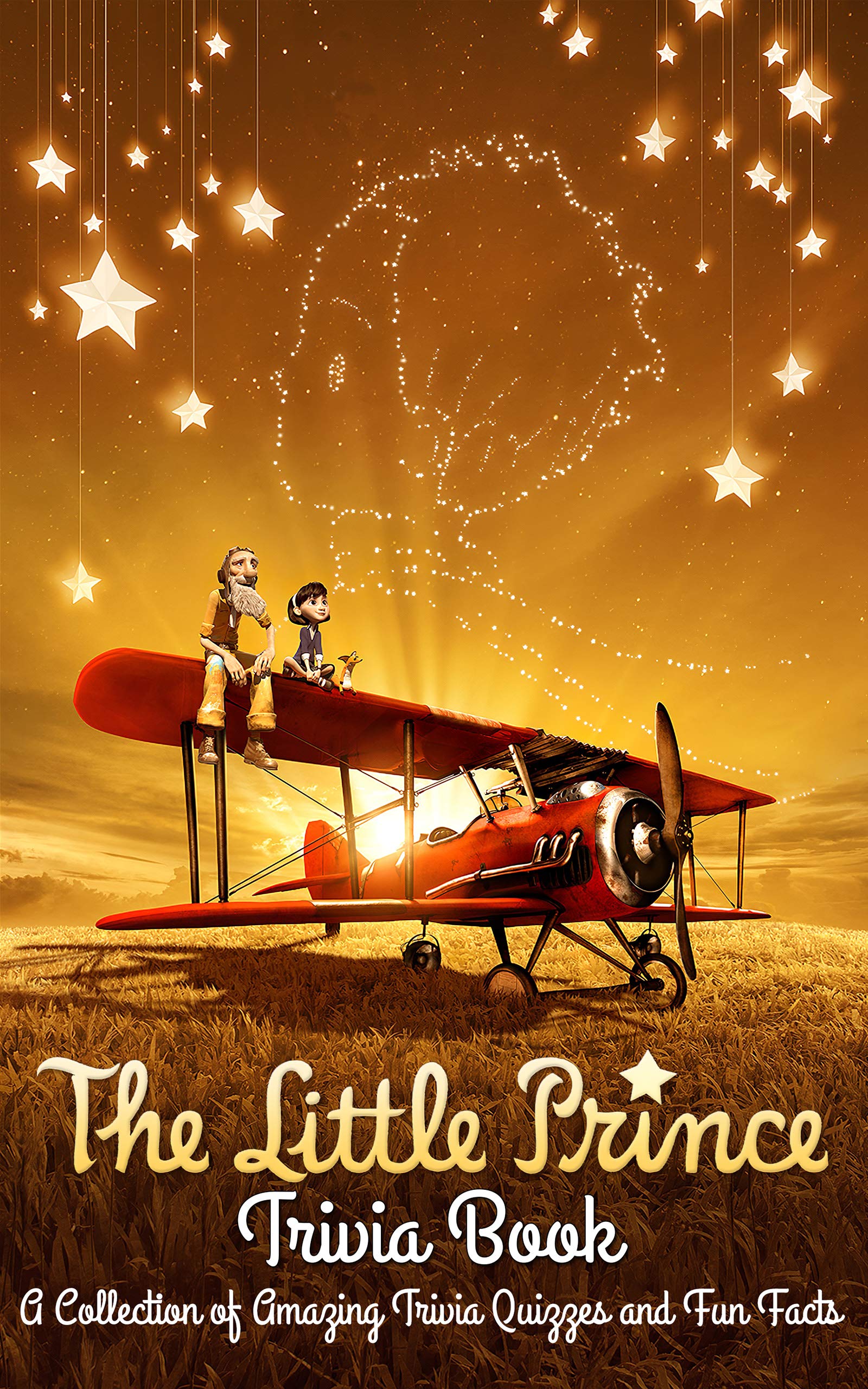 Buy Quizzes Fun Facts The Little Prince Trivia Book: The Essential ...