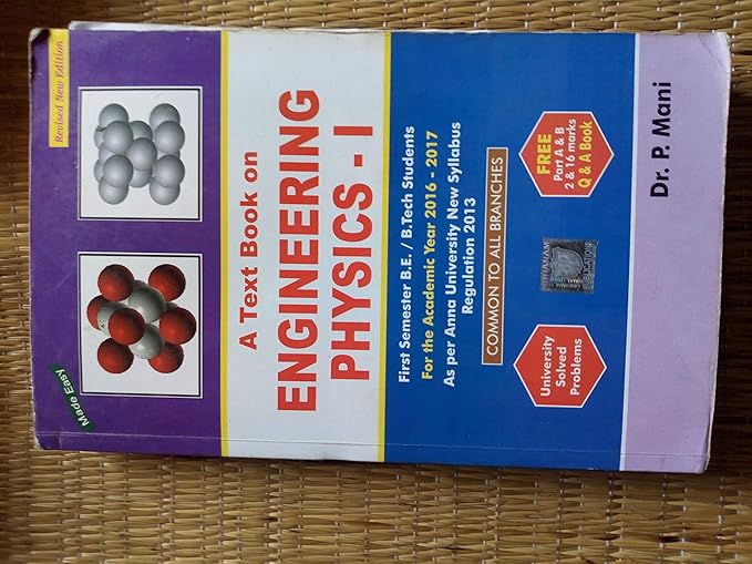 Engineering Physics-1,Dr P Mani(Anna Univ),with FREE Q/A booklet,Dhanam ...