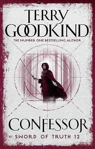 Confessor (Sword of Truth Book 12) eBook : Goodkind, Terry: Amazon.co ...