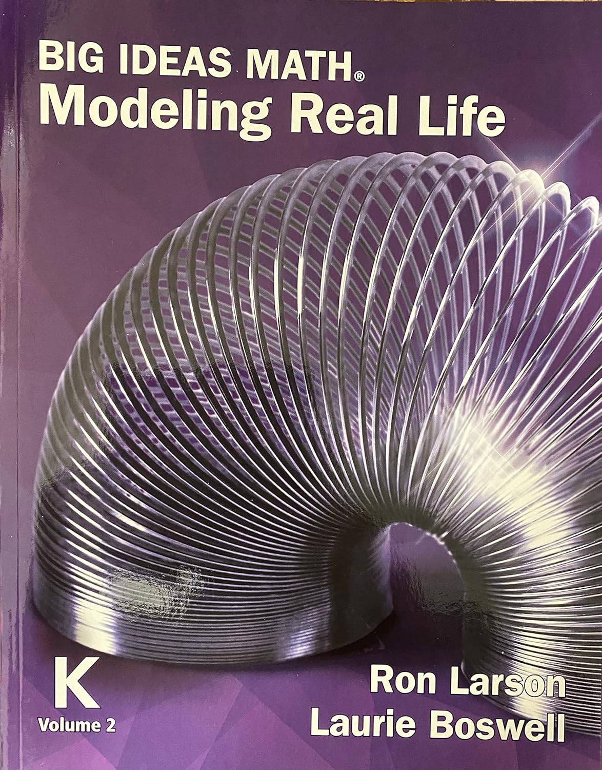 Big Ideas Math Modeling Real Life 2022 Grade K Student Edition Volume 2 Ron Larson big-ideas-math-modeling-real-life-2022-grade-k-student-edition-volume-2-ron-larson