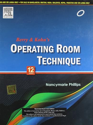 Berry & Kohn's Operating Room Technique: Nancymarie Phillips ...