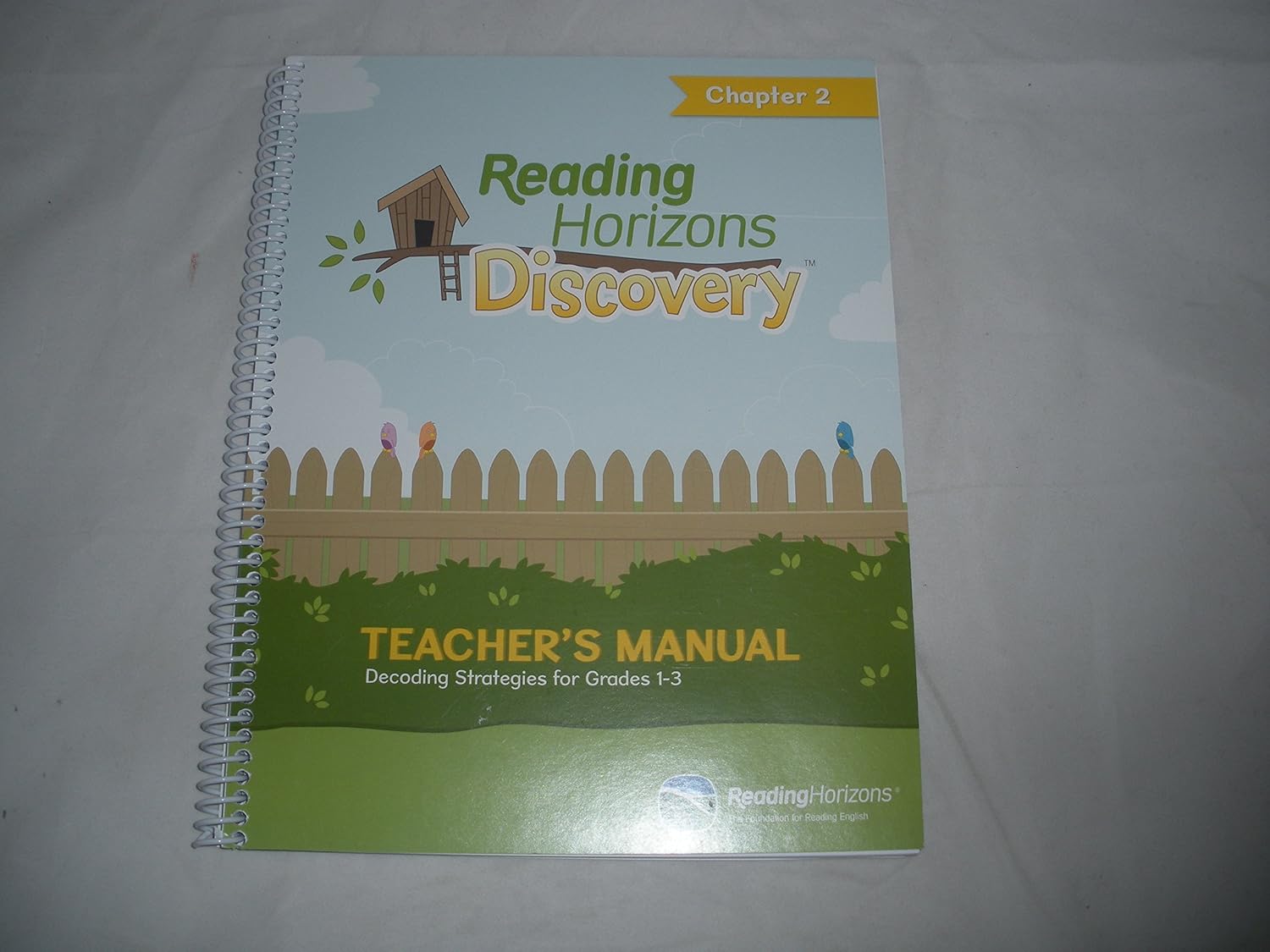 Reading Horizons Discovery Teacher's Manual Decoding Strategies for Grades 1-3 (Chapter 2 ...