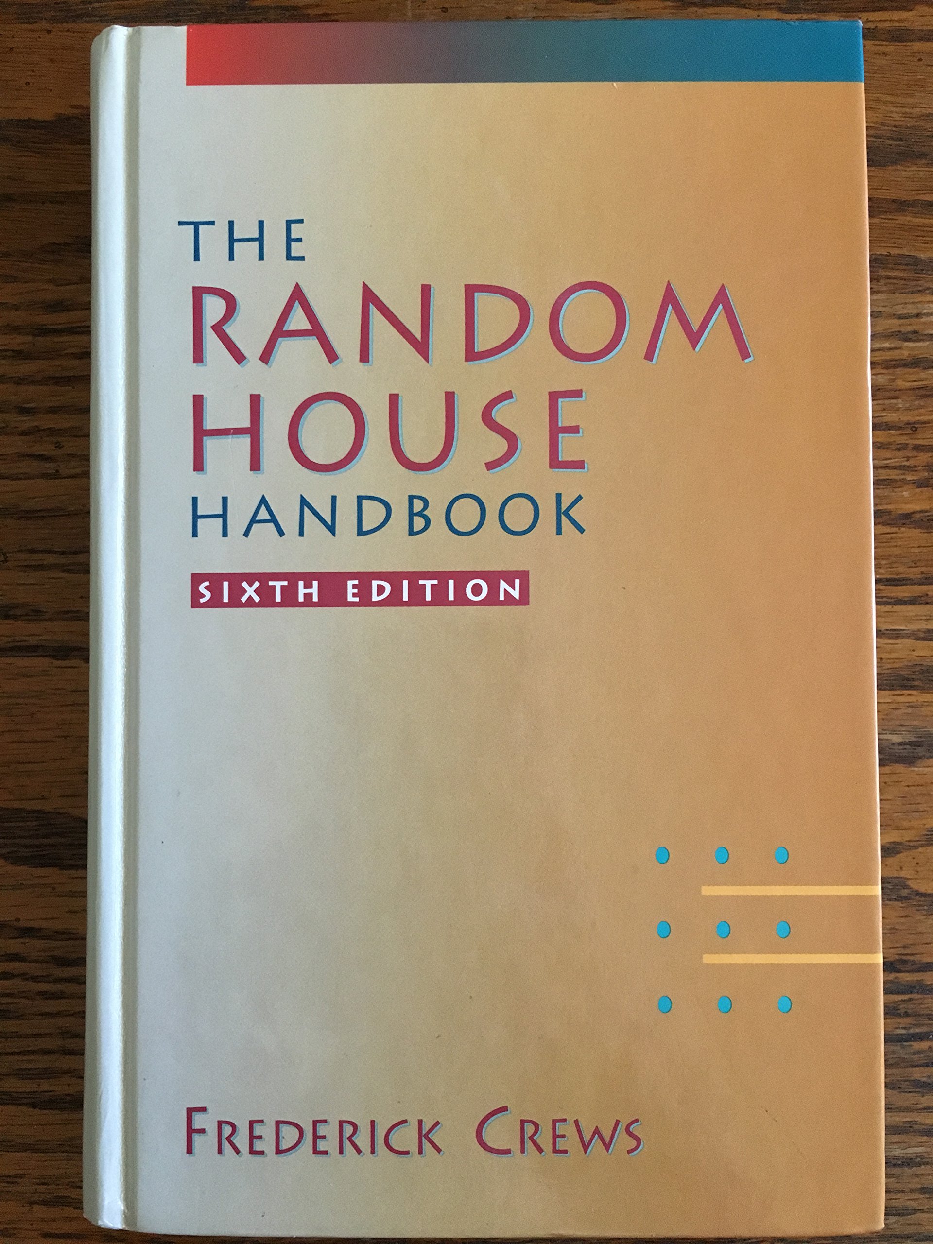 The Random House Handbook: Crews, Frederick: 9780070136366: Amazon.com: Books