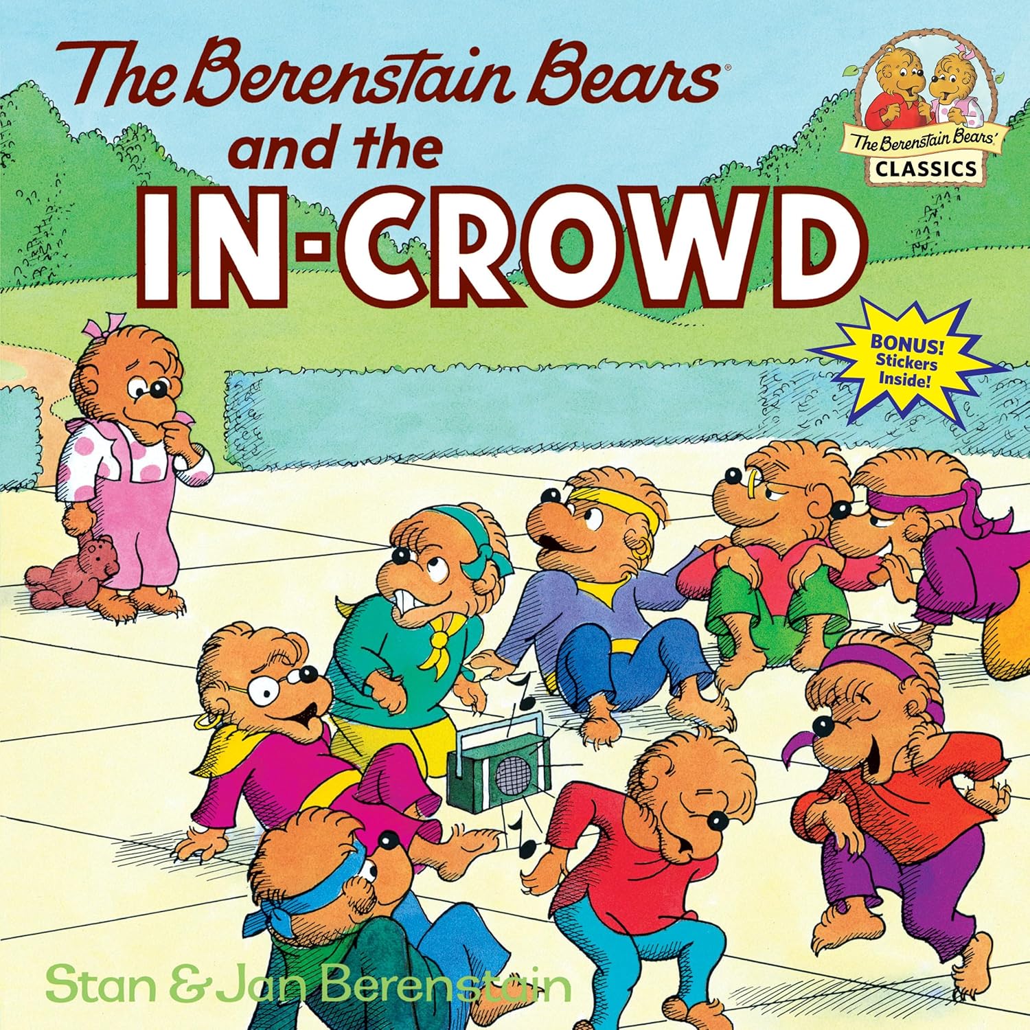 The Berenstain Bears and the In-Crowd: Berenstain, Stan, Berenstain ...