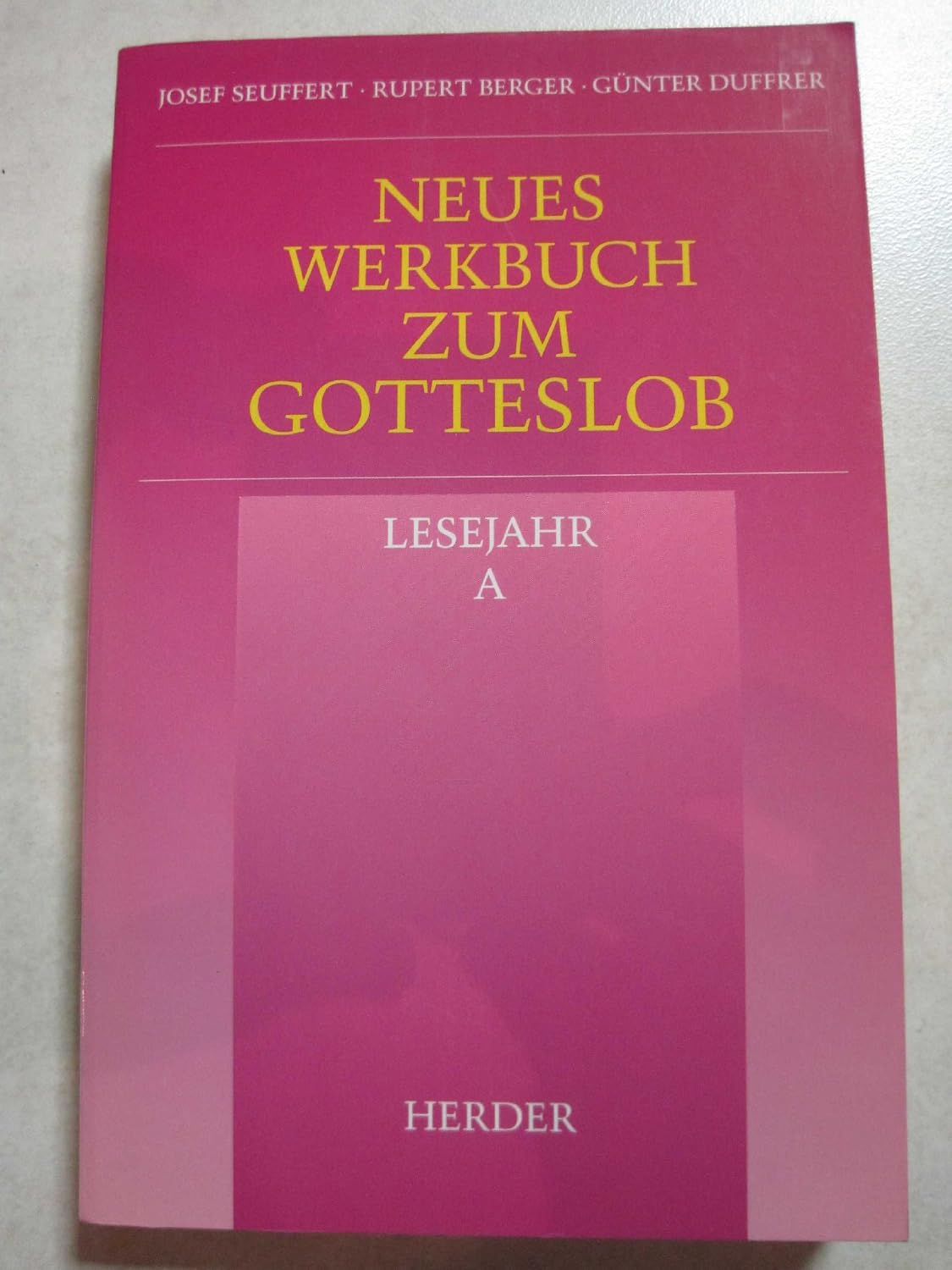 Amazon.co.jp: Neues Werkbuch zum Gotteslob. Lesejahr A : Duffrer ...