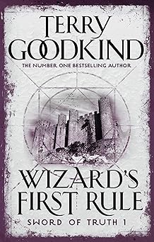 Wizard's First Rule eBook : Goodkind, Terry: Amazon.co.uk: Kindle Store