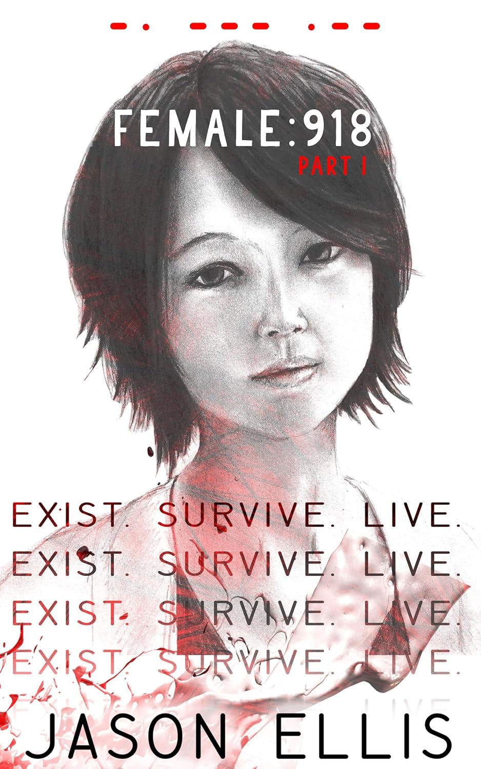 Amazon.com: Female: 918: Part I: Exist & Survive (Exist. Survive. Live ...