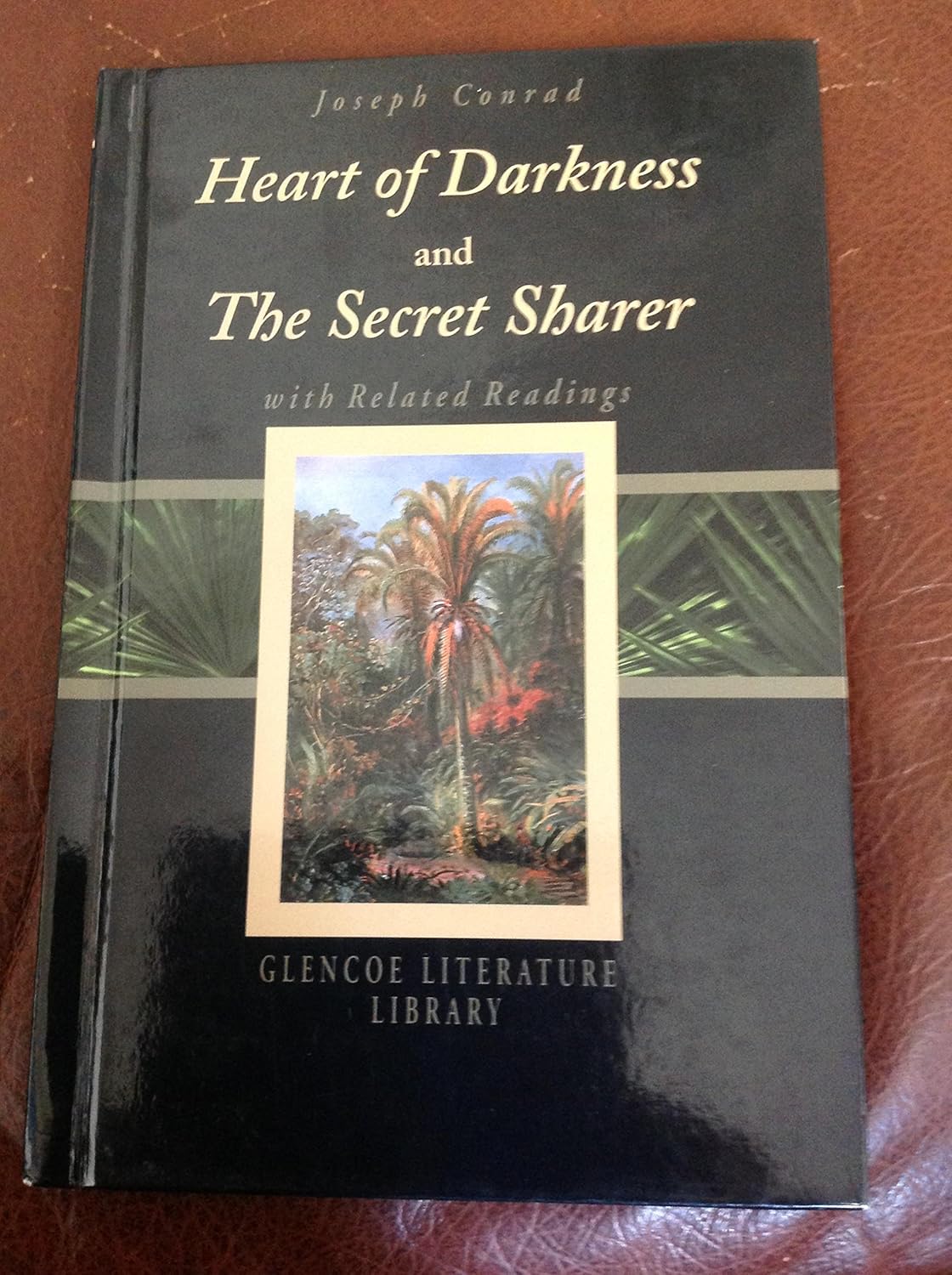 Heart of Darkness and The Secret Sharer with Related Readings: Joseph ...