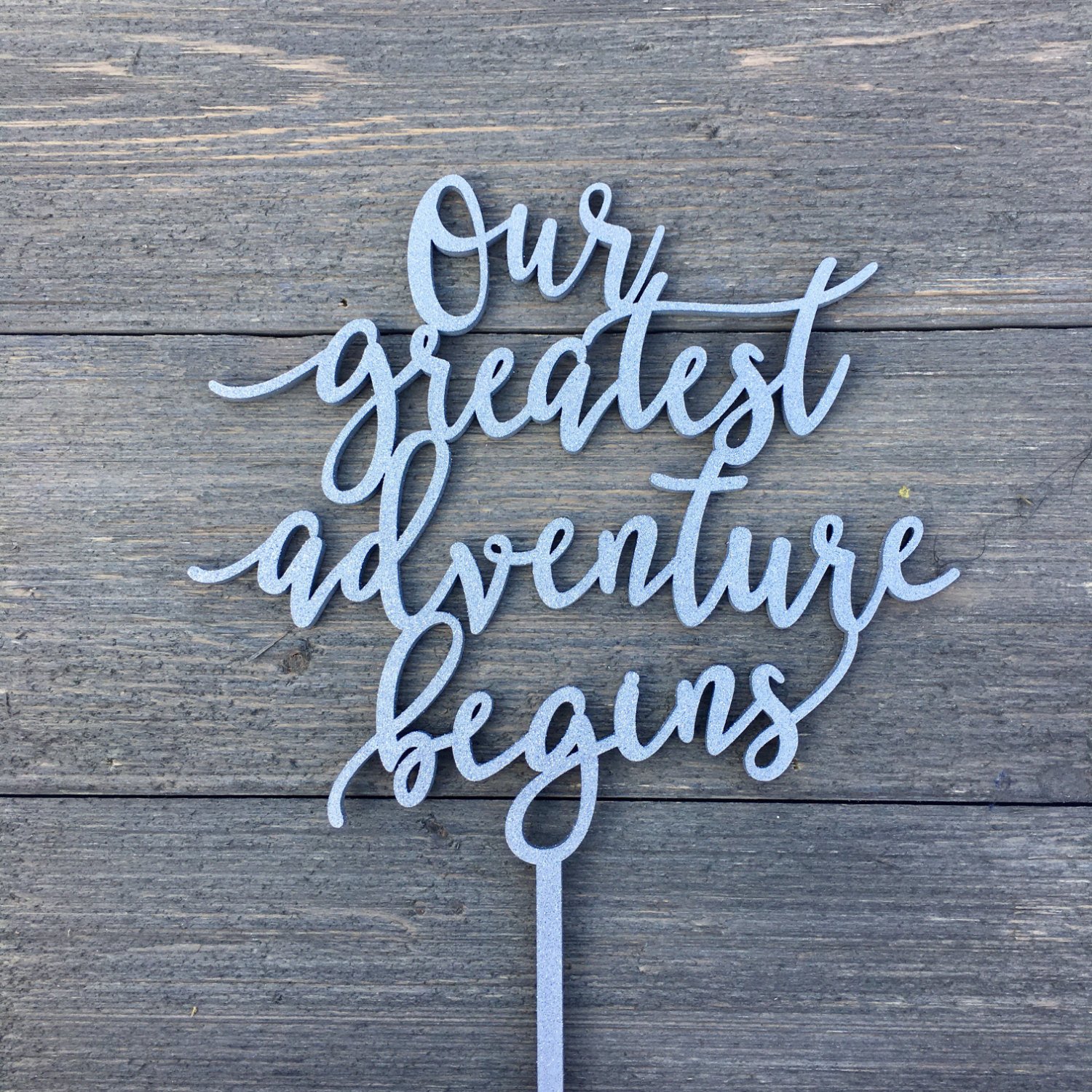 Our Greatest Adventure Begins Cake Topper 6 Inches Wide Wedding ...