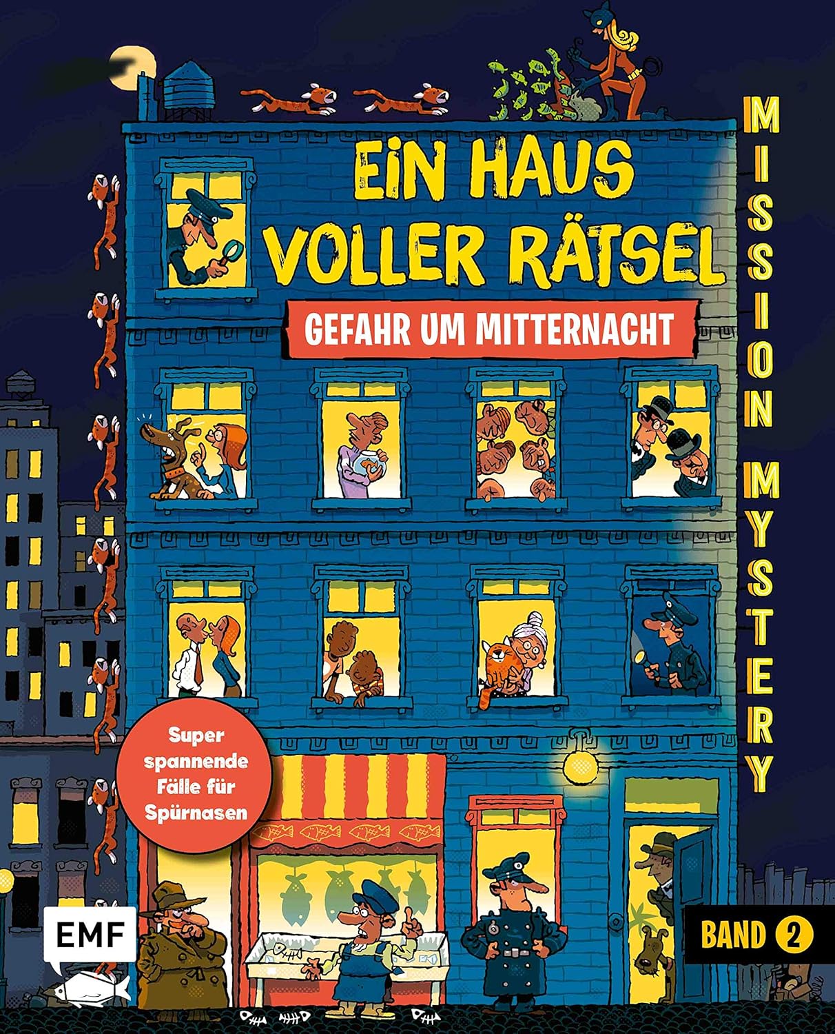 Mission Mystery – Ein Haus voller Rätsel: Gefahr um Mitternacht – Band ...