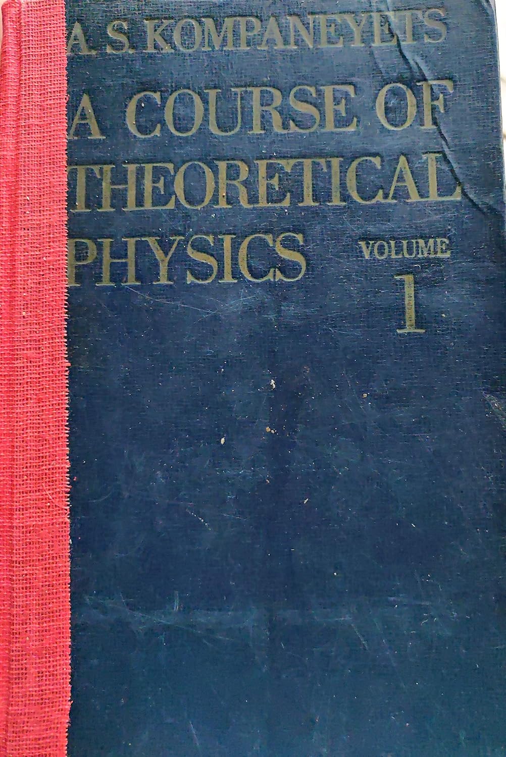 A Course in Theoretical Physics: A.S. Kompaneyets, V. Talmy ...