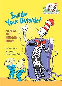 Inside Your Outside: All About the Human Body... by Rabe, Tish