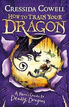 How to Train Your Dragon: A Hero's Guide to Deadly Dragons: Book 6 ...
