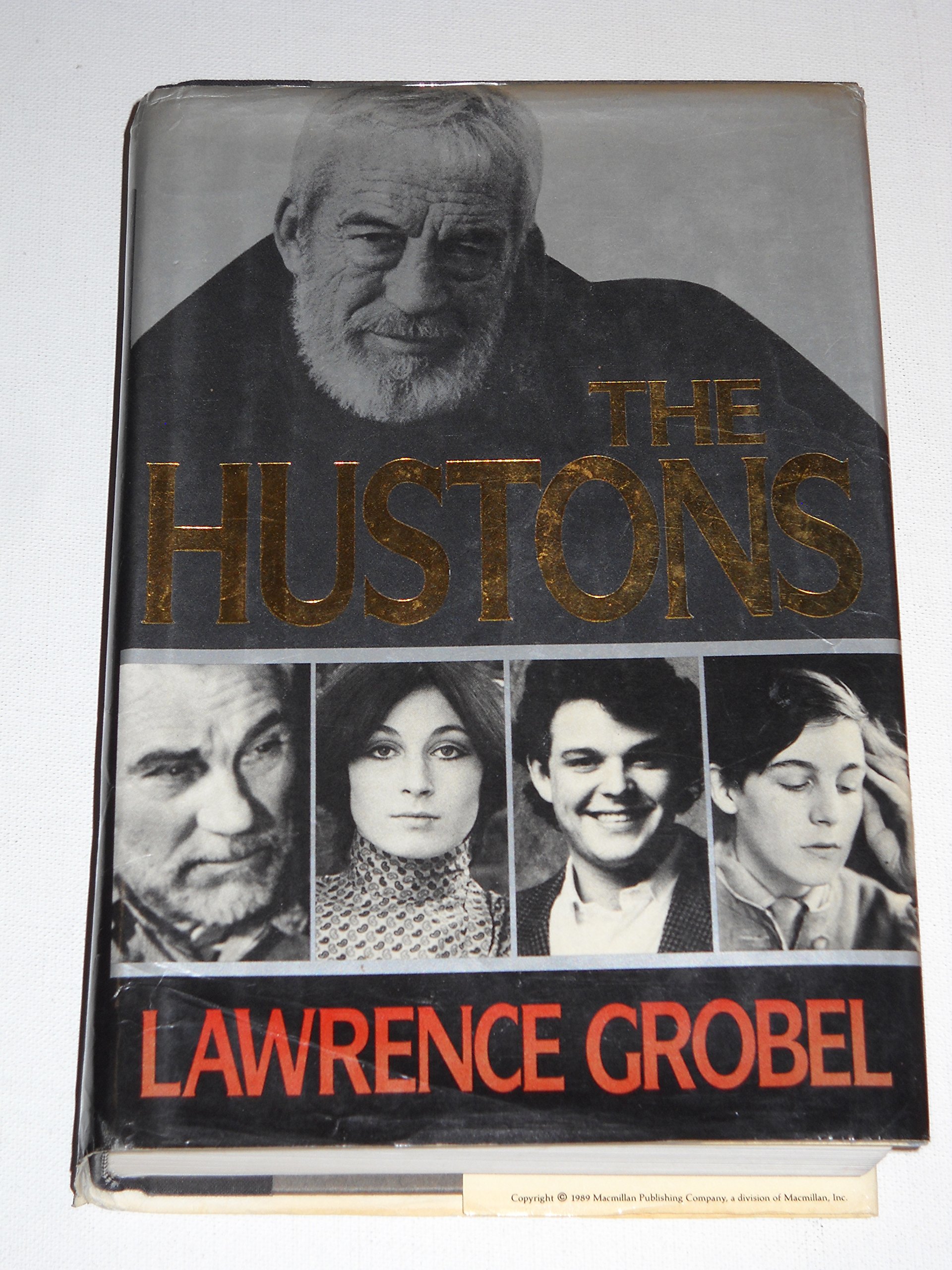 The Hustons: Grobel, Lawrence: 9780684190198: Amazon.com: Books