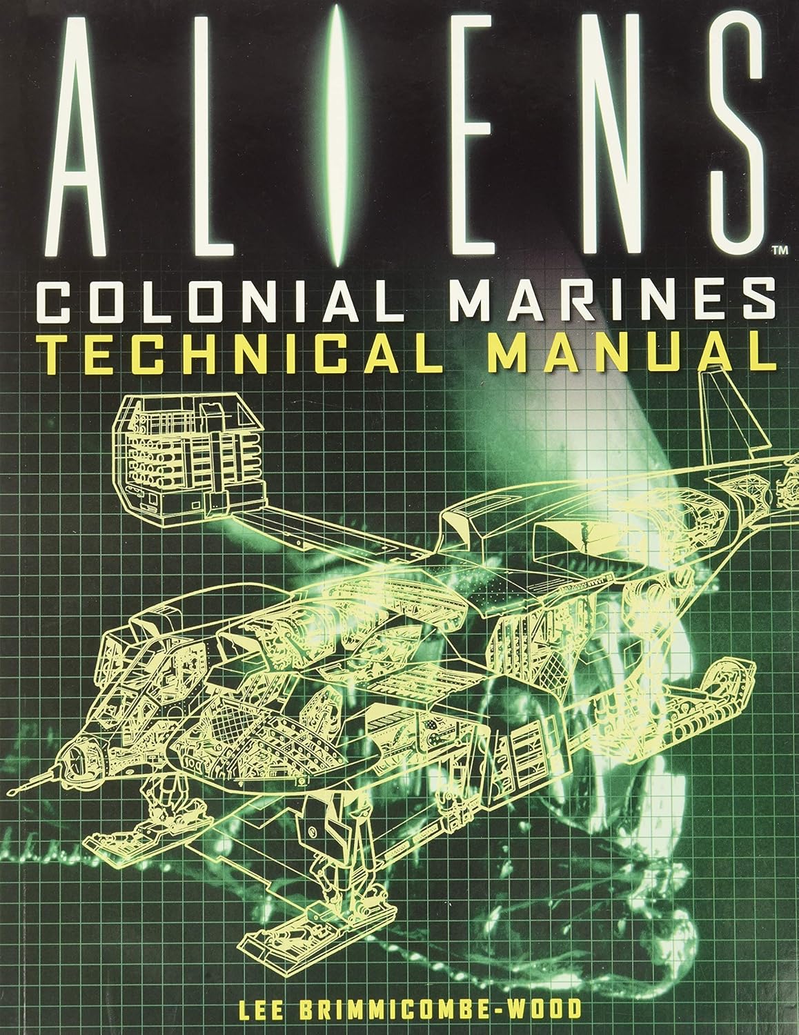 Aliens - Colonial Marines Technical Manual : Lee Brimmicombe-Wood ...
