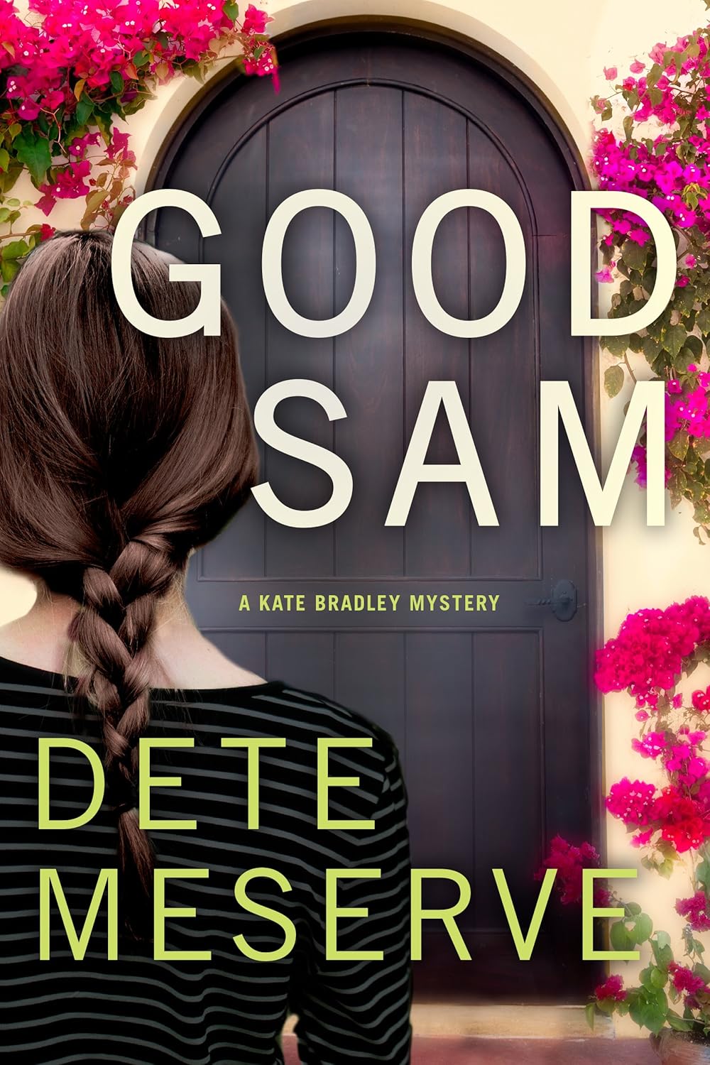 Good Sam (A Kate Bradley Mystery Book 1) - Kindle edition by Meserve ...