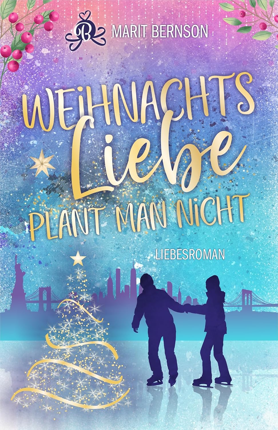 Weihnachtsliebe plant man nicht (New York Christmas Stories 4) eBook ...