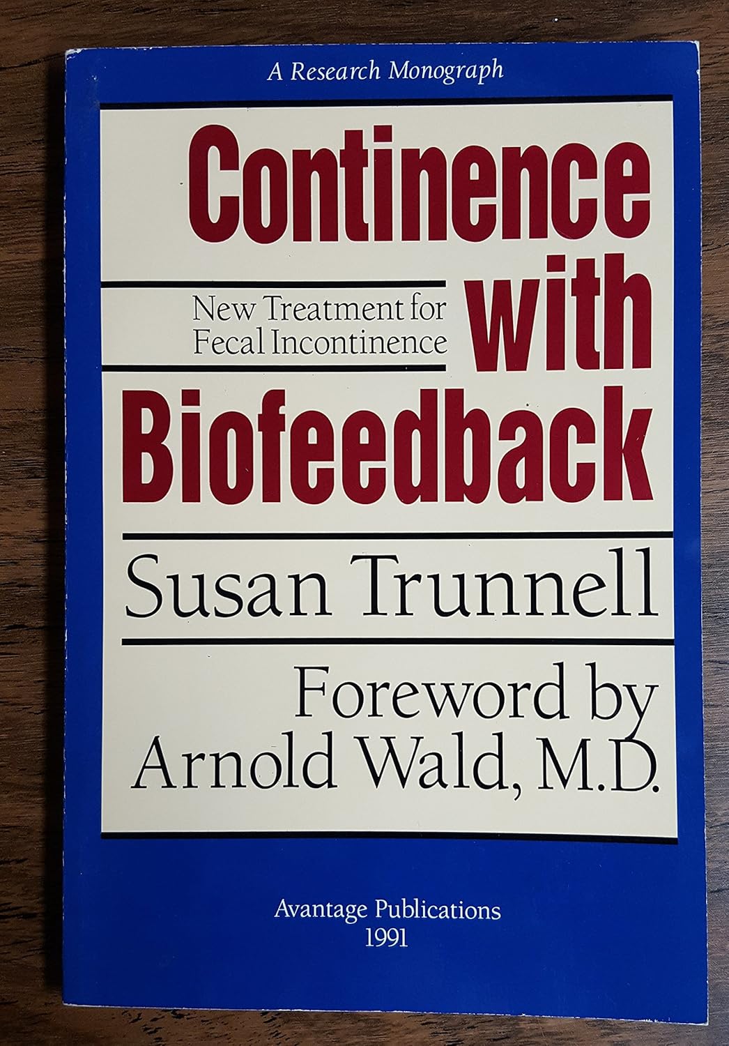 Continence With Biofeedback: New Treatment for Fecal Incontinence ...