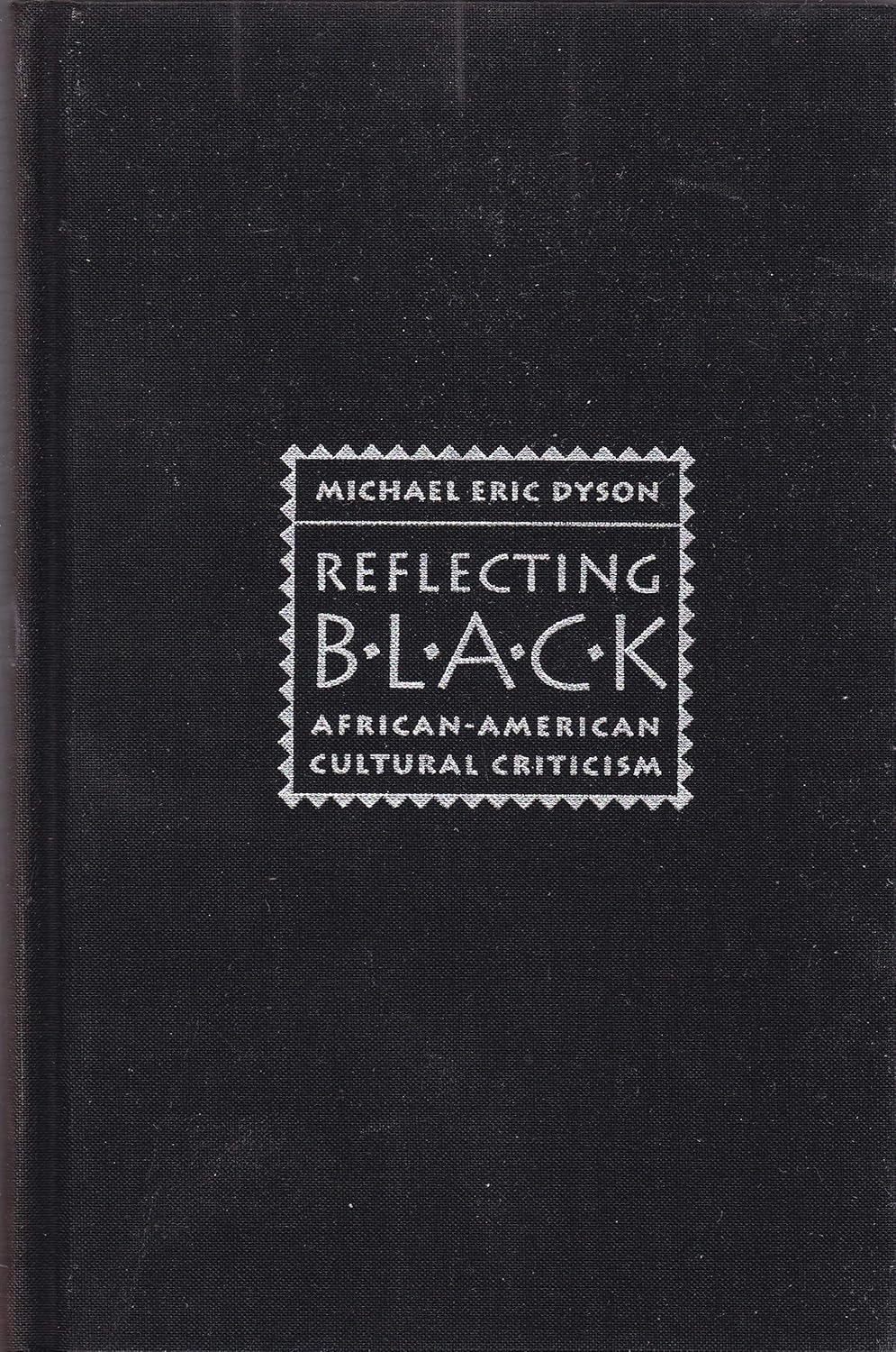 Amazon | Reflecting Black: African-American Cultural Criticism ...