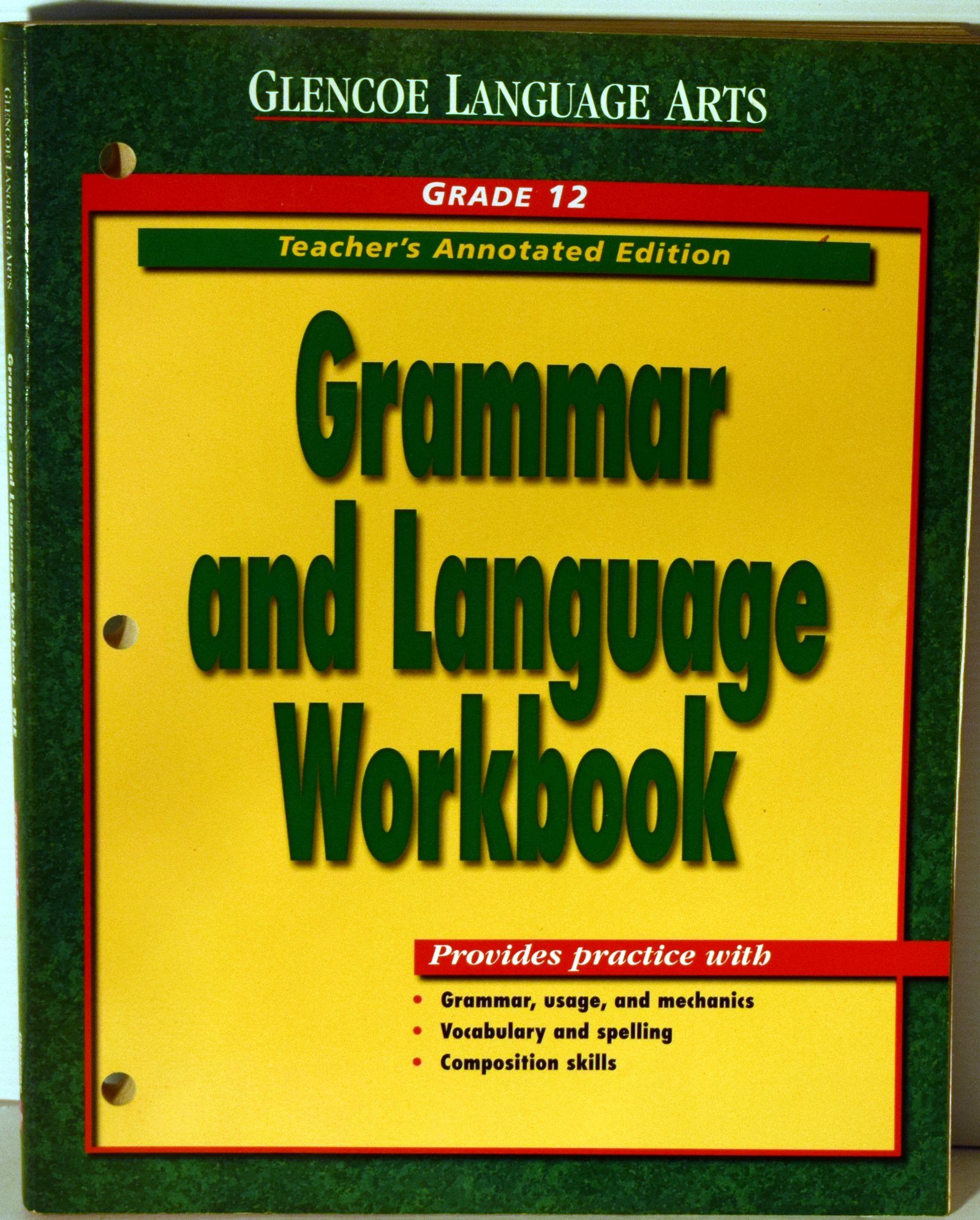 Language Arts Grammar & Language Workbook, Grade 12, Teacher's ...
