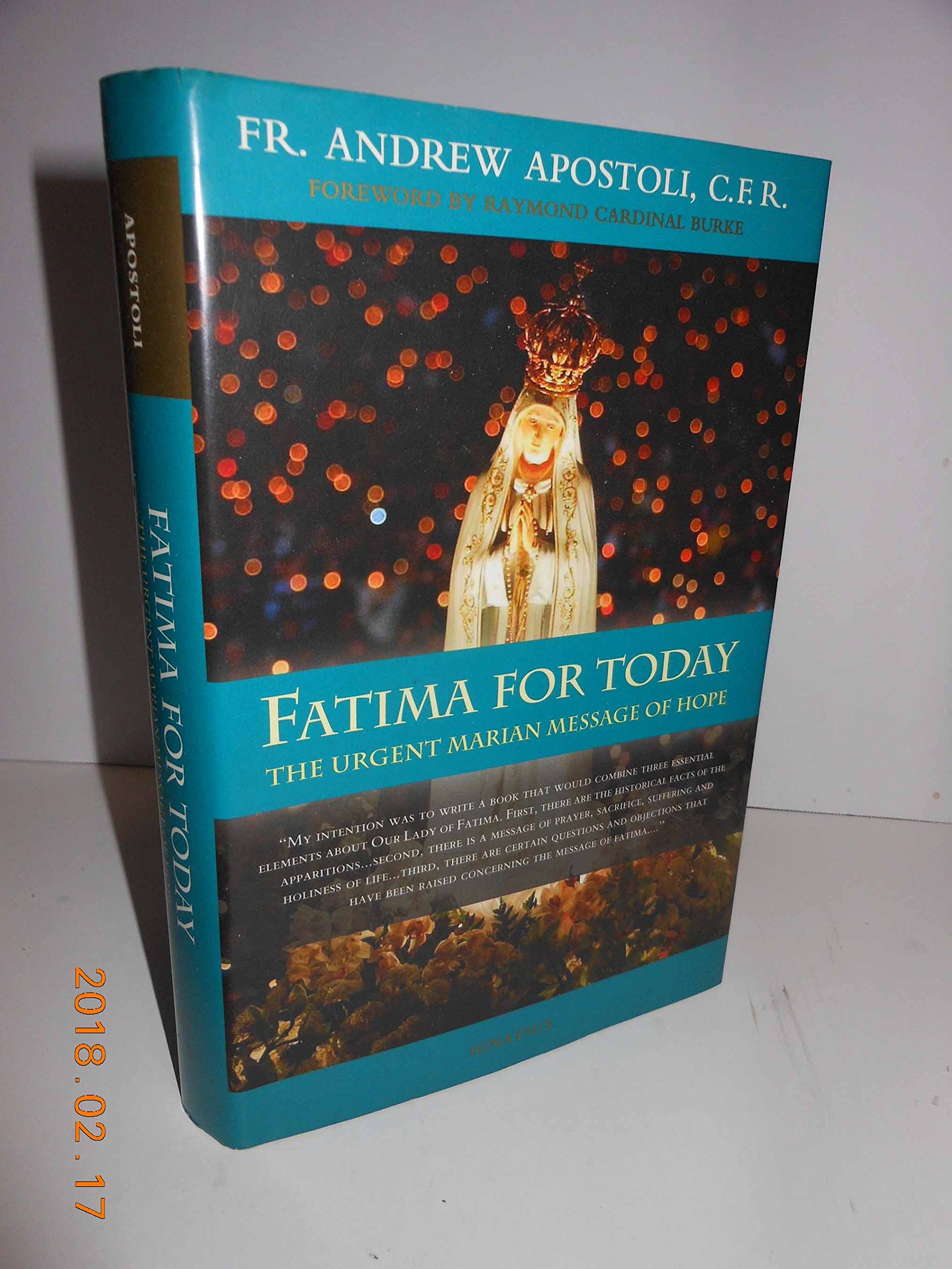 Fatima For Today: The Urgent Marian Message of Hope: Apostoli, Andrew ...