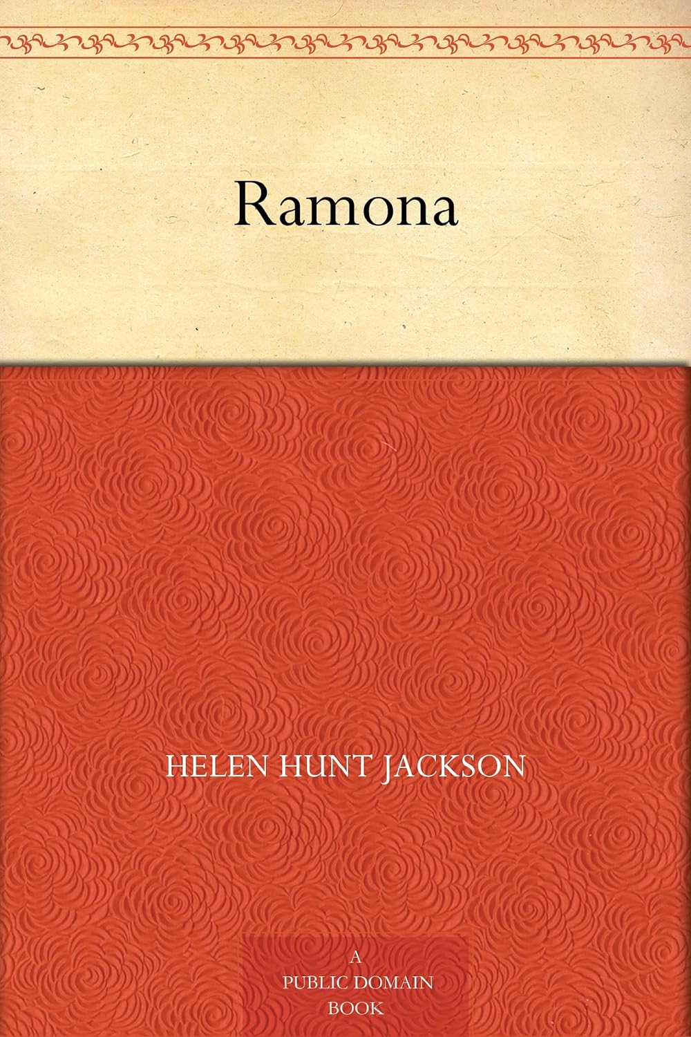 Ramona - Kindle edition by Jackson, Helen Hunt. Reference Kindle eBooks ...