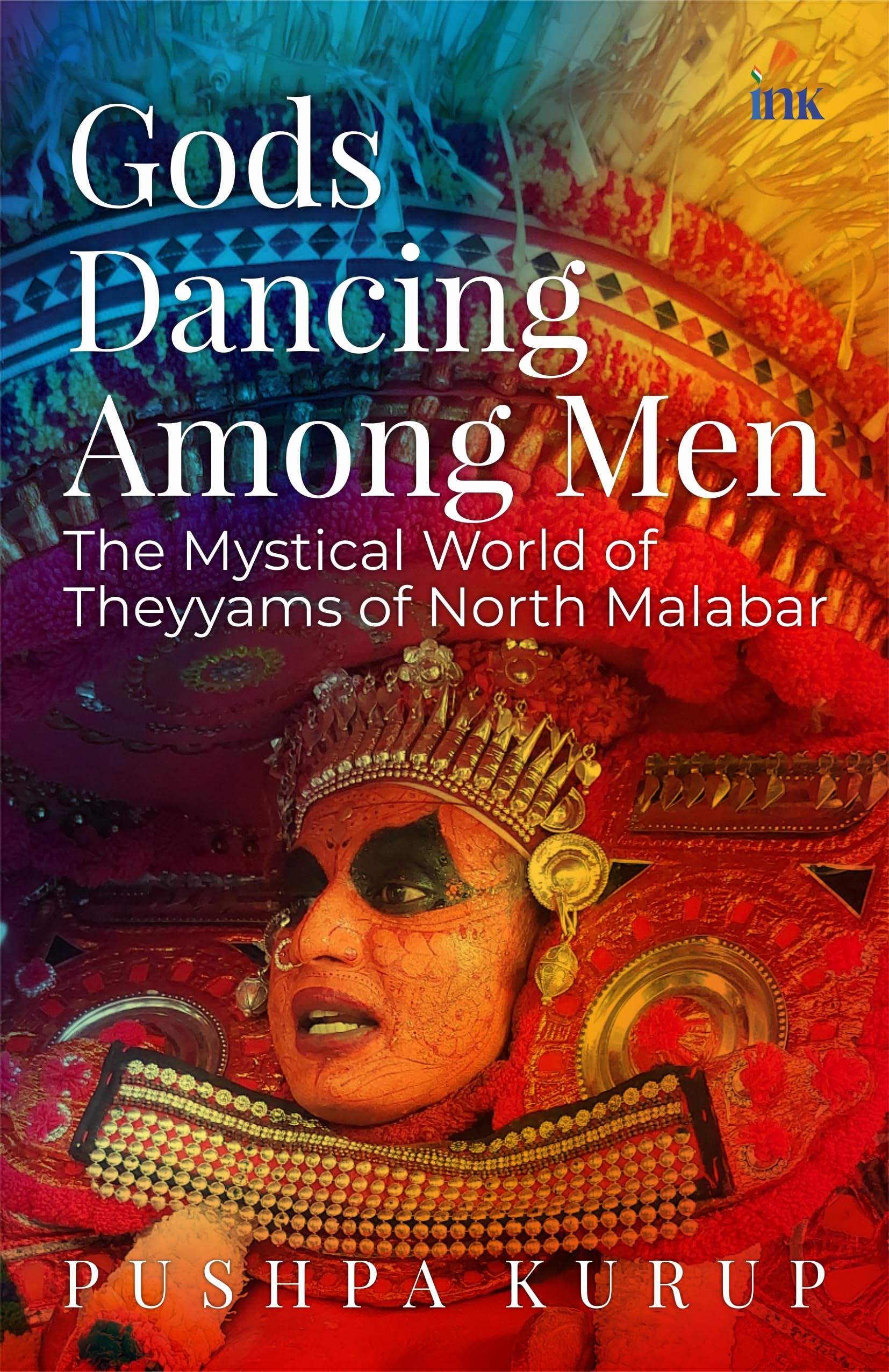 Buy Gods Dancing Among Men Book Online at Low Prices in India | Gods ...