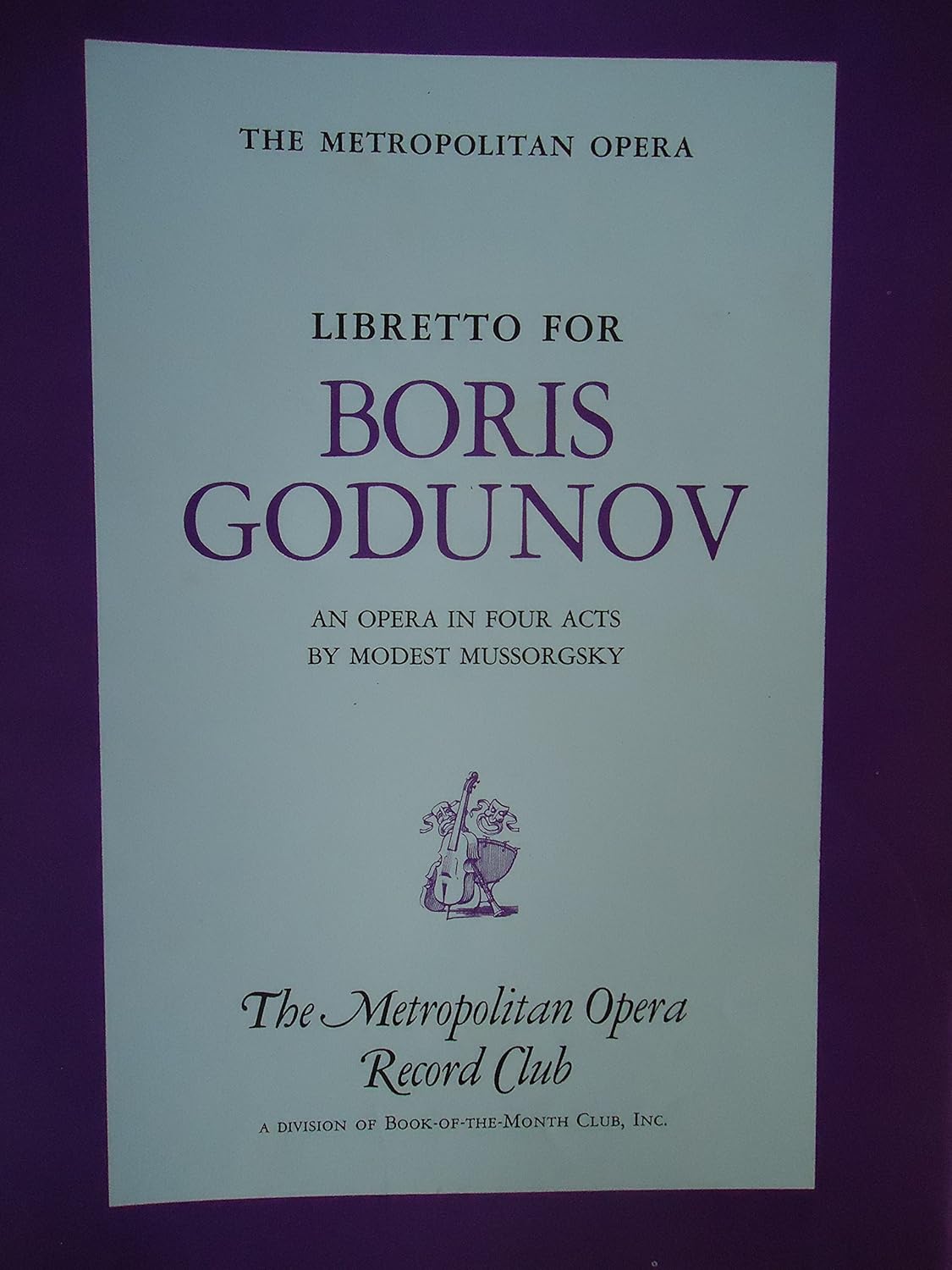 Libretto for Boris Godunov: An Opera in Four Acts: Modest Petrovich ...