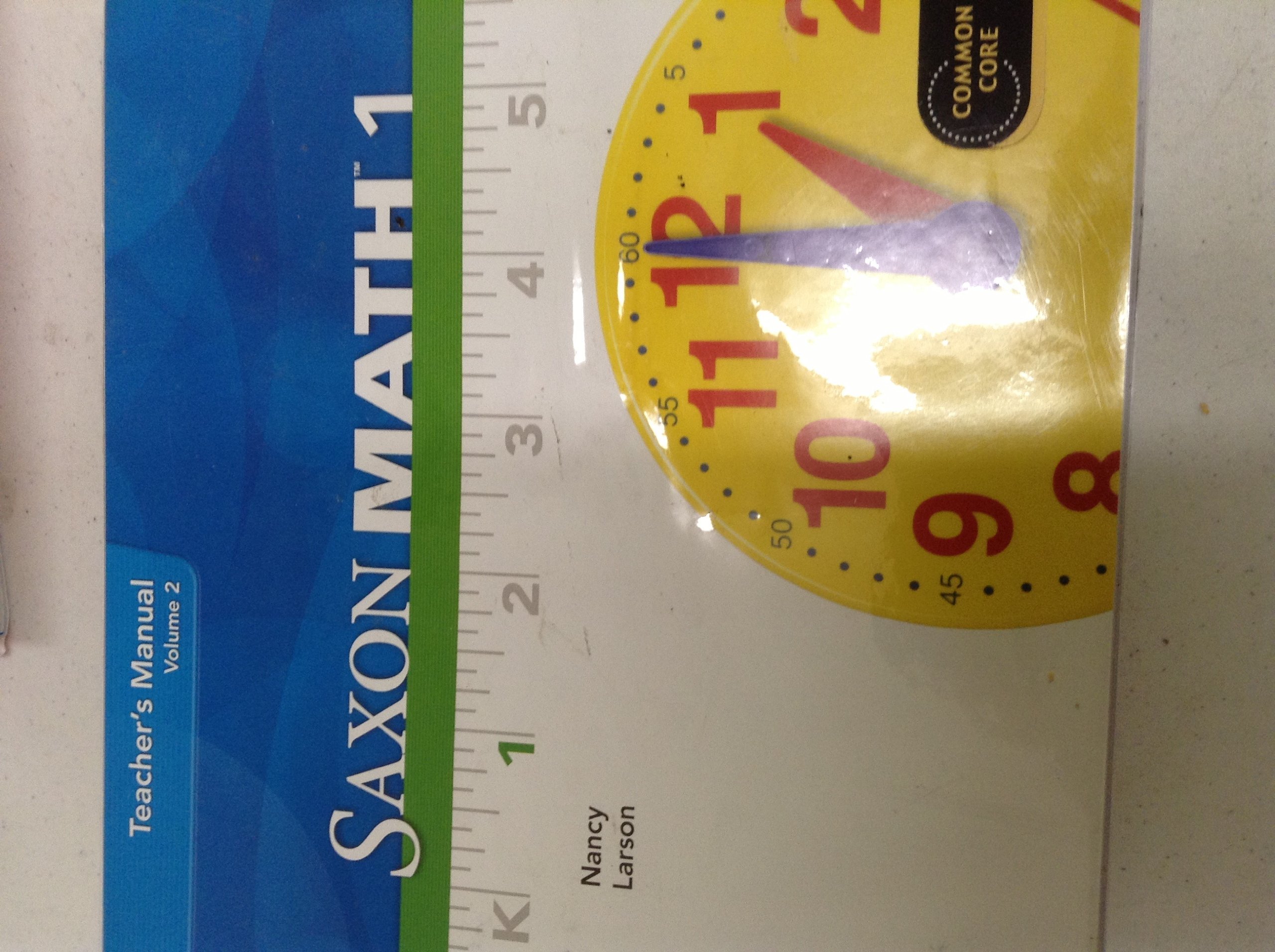 Saxon Math 1, Teacher's Manual, Volume 2: Nancy Larson: 9780547741437 ...