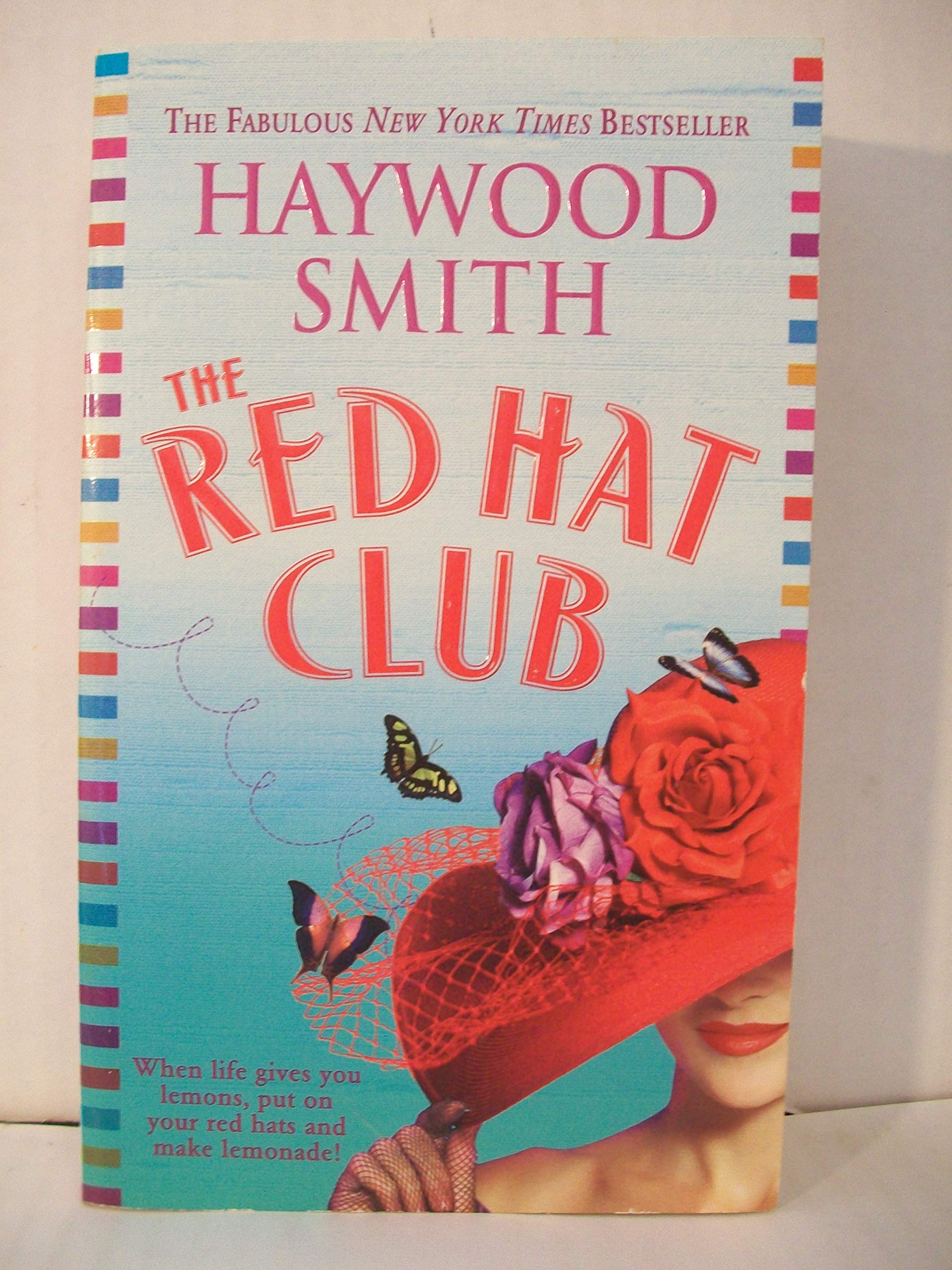 The Red Hat Club: Haywood Smith: 9780733618840: Amazon.com: Books