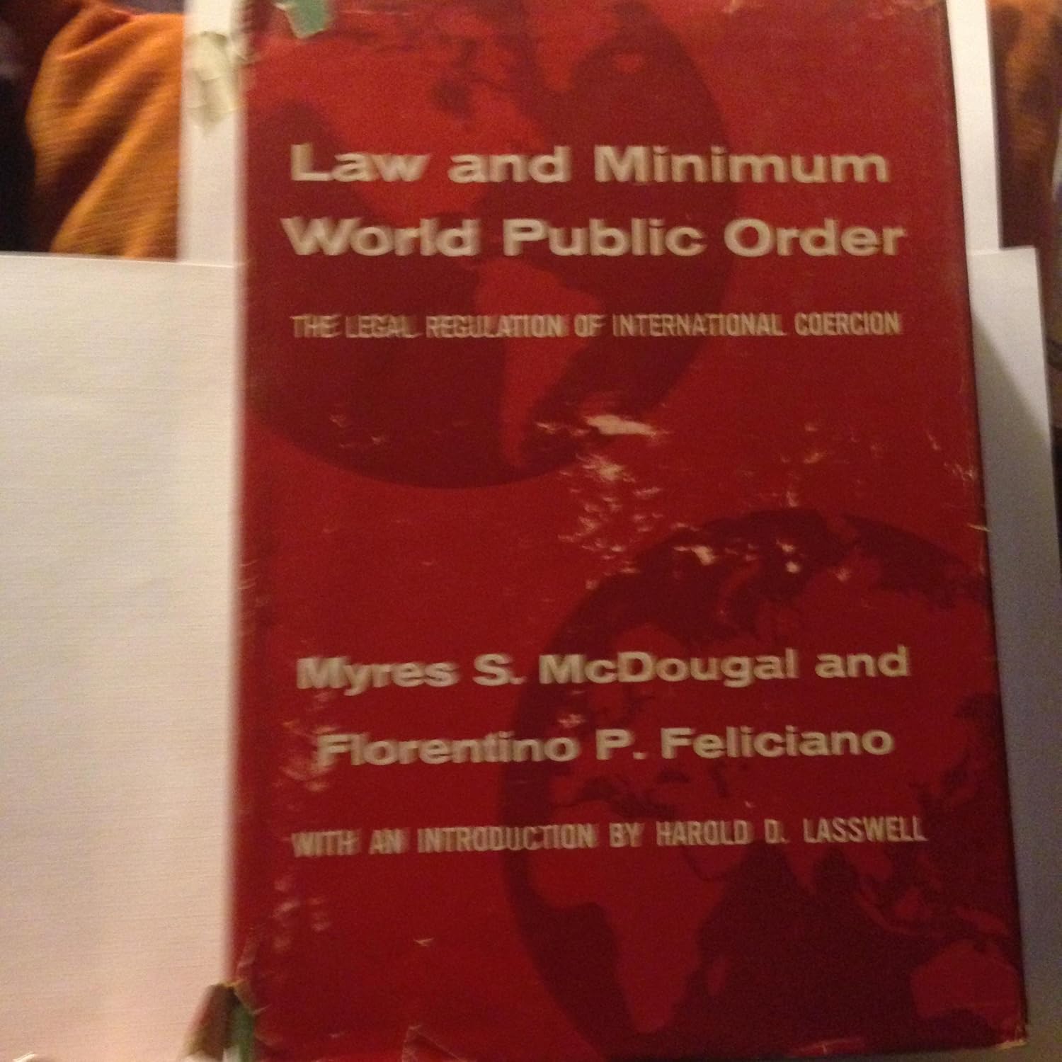 Law and Minimum World Public Order: The Legal Regulation of ...