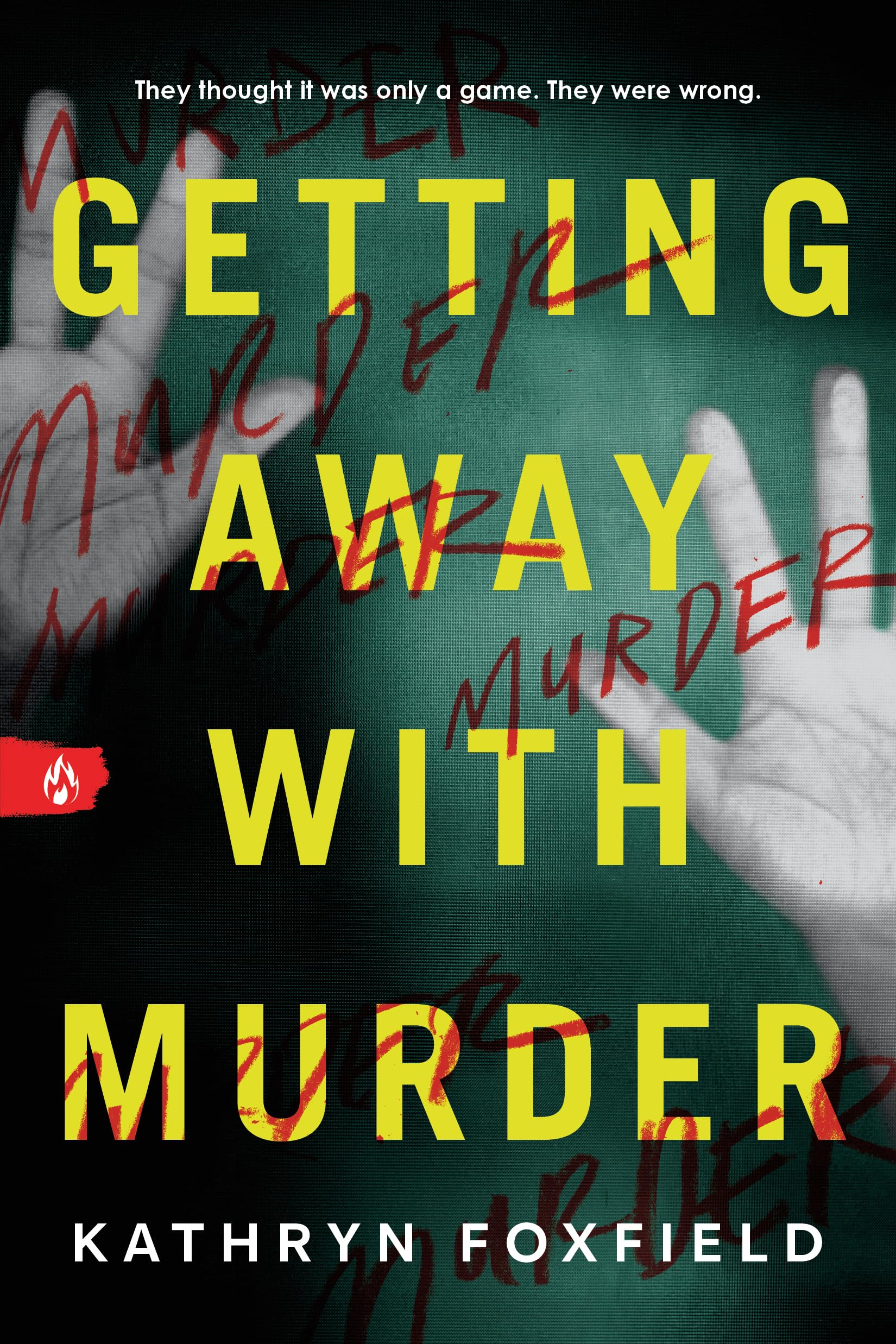 Amazon.com: Getting Away With Murder: 9781728278919: Foxfield, Kathryn ...