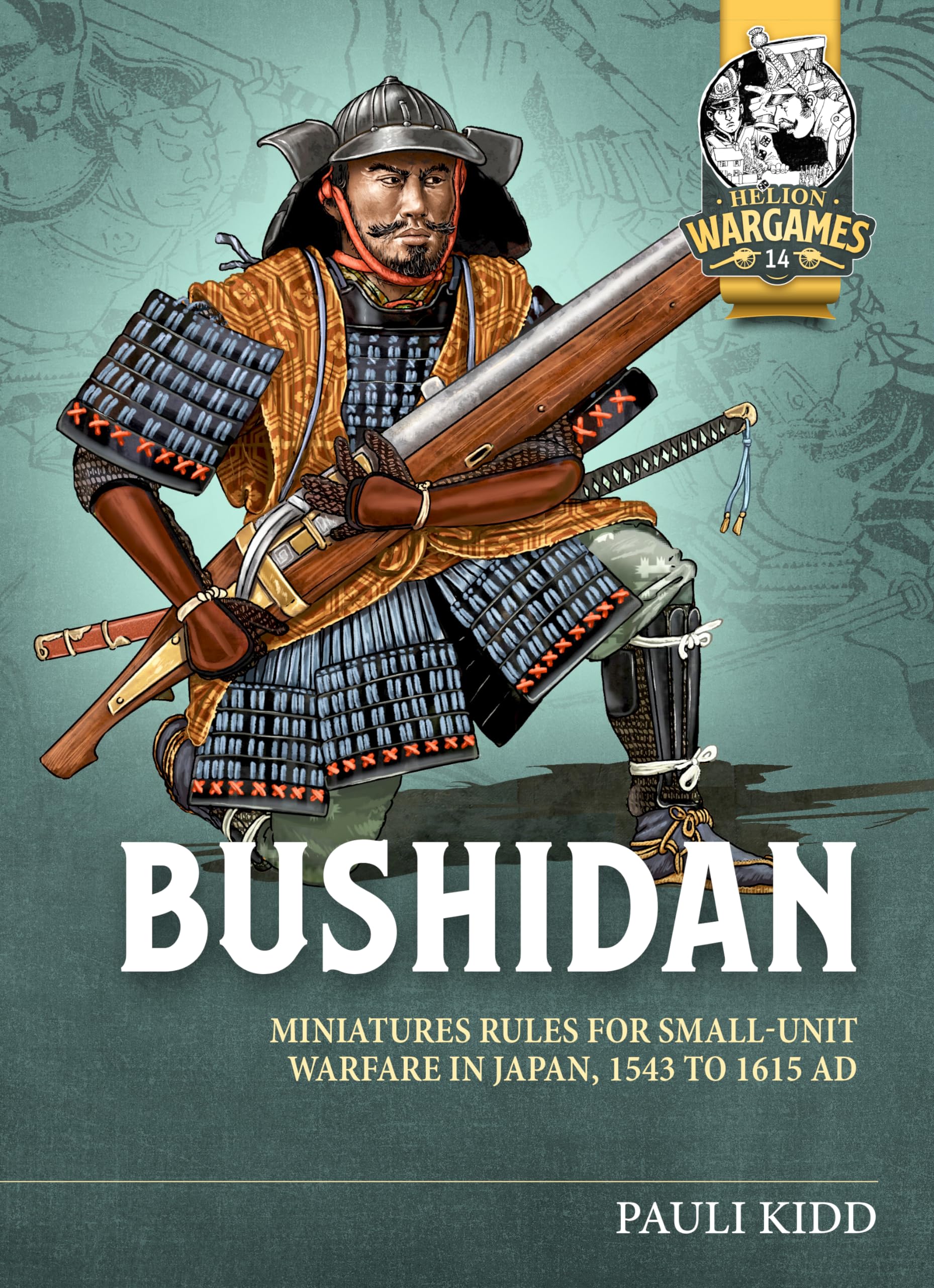 Bushidan: Miniatures Rules for Small-Unit Warfare in Japan, 1543 to ...