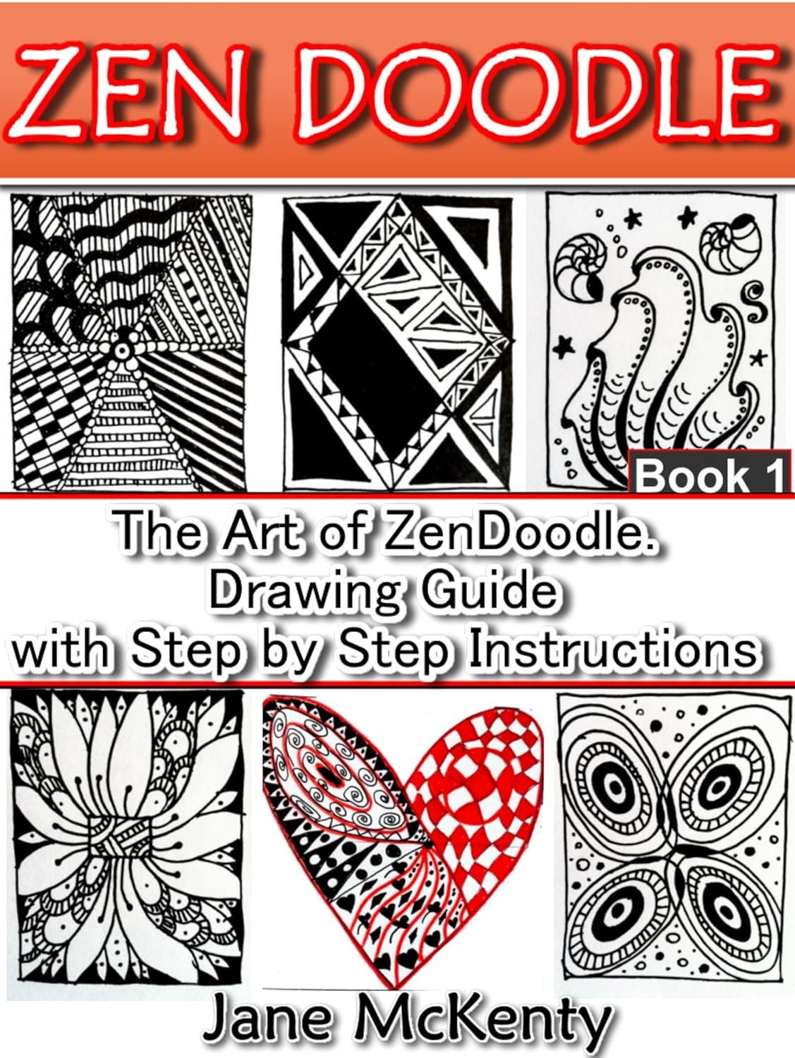 ZEN DOODLE: The Art of Zen Doodle. Drawing Guide with Step by Step ...