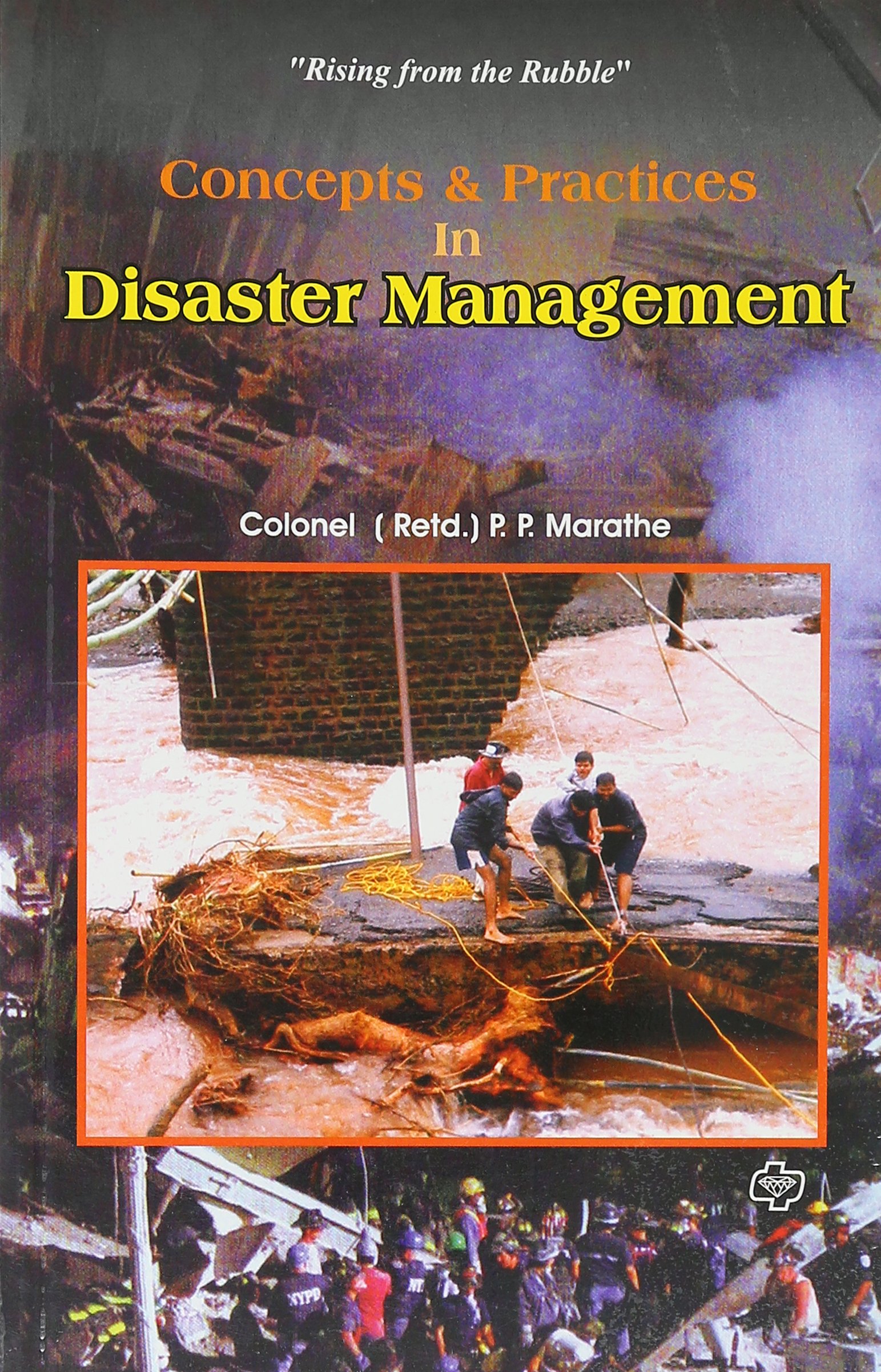 Buy Concepts and Practices in Disaster Management Book Online at Low ...
