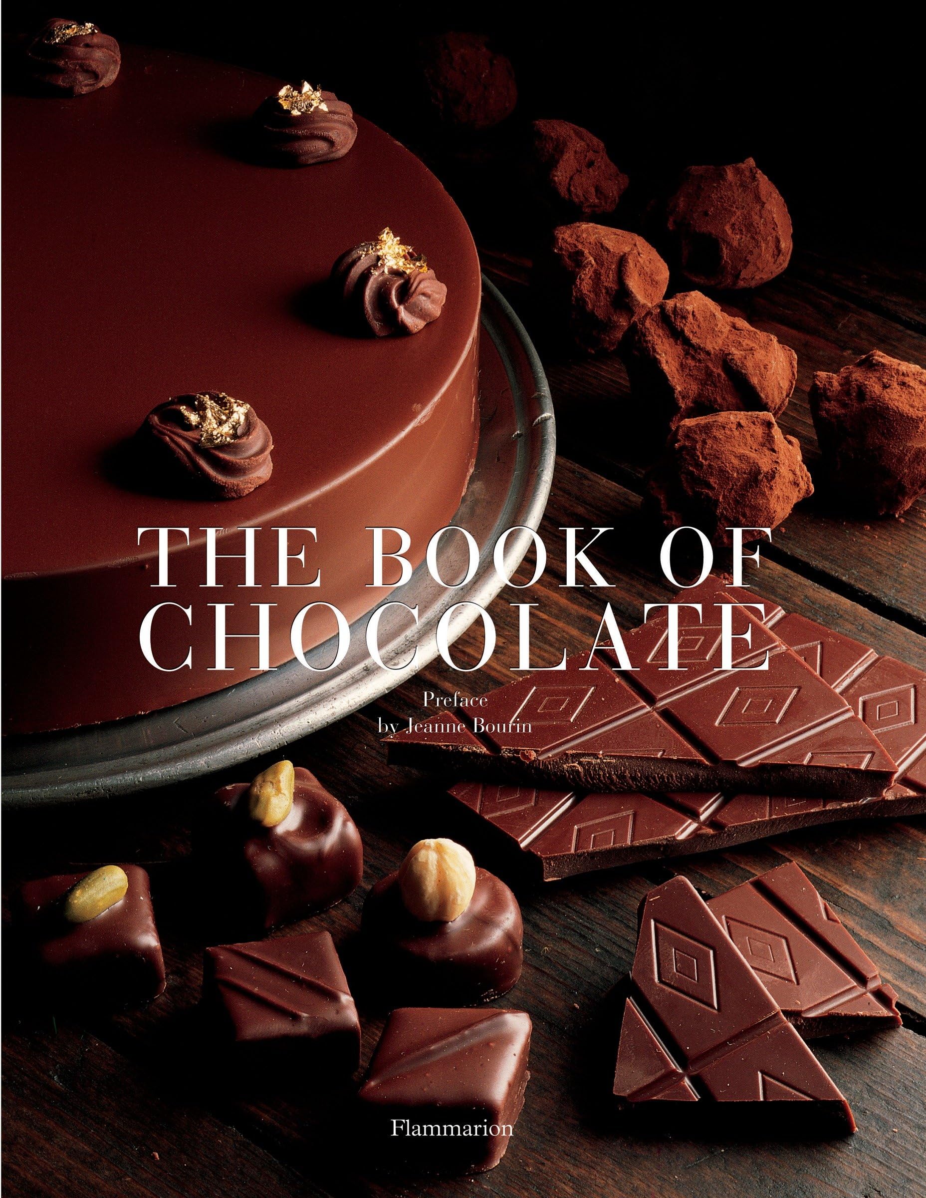 The Book of Chocolate: Revised and Updated Edition: Bourin, Jeanne ...