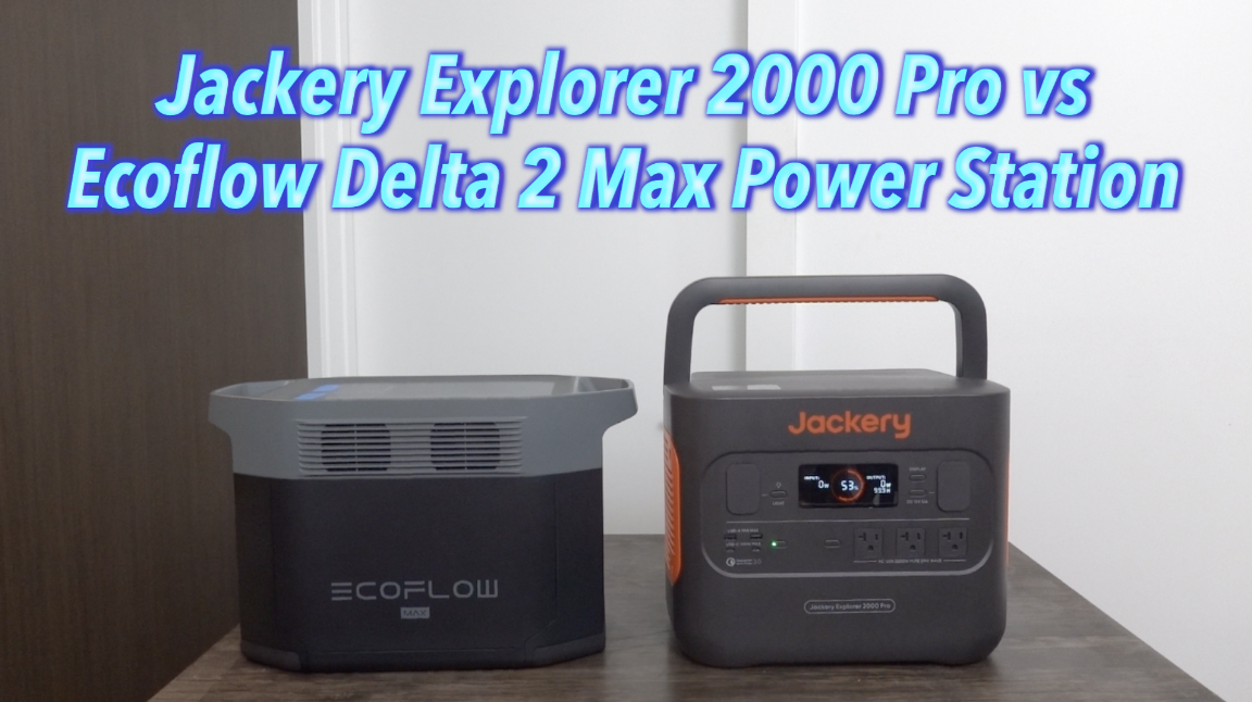 Watch Jackery Explorer 2000 Pro vs Ecoflow Delta 2 Max Power Station on ...