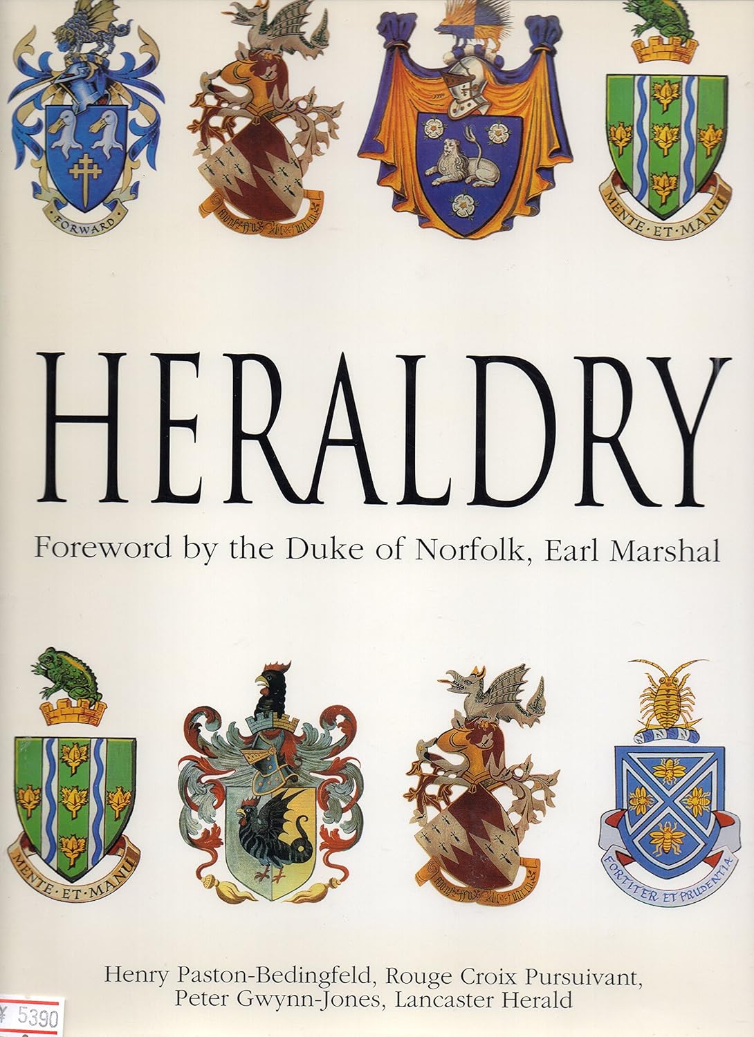 Heraldry: Henry Paston-Bedingfeld, Peter Gwynn-Jones: 9780862882792 ...