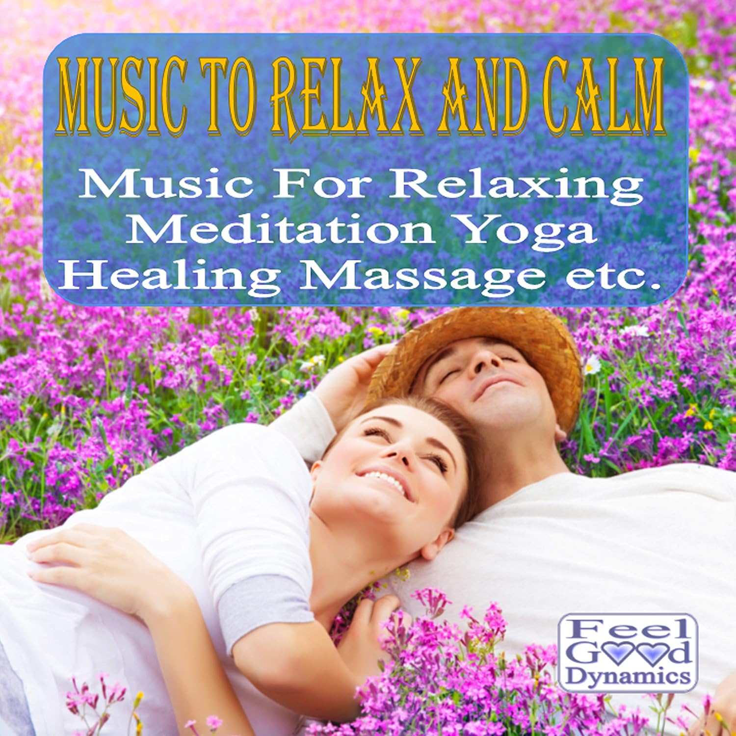 Music To Relax And Calm CD Music For Relaxing Meditation Yoga Healing ...