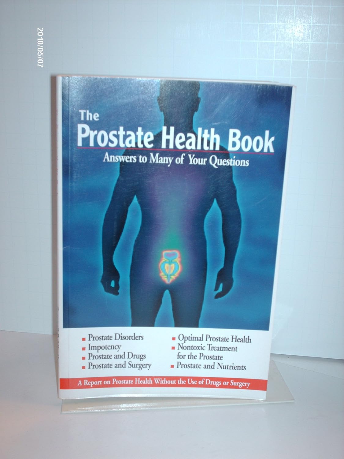 The prostate health book: Answers to many of your questions: Balch ...