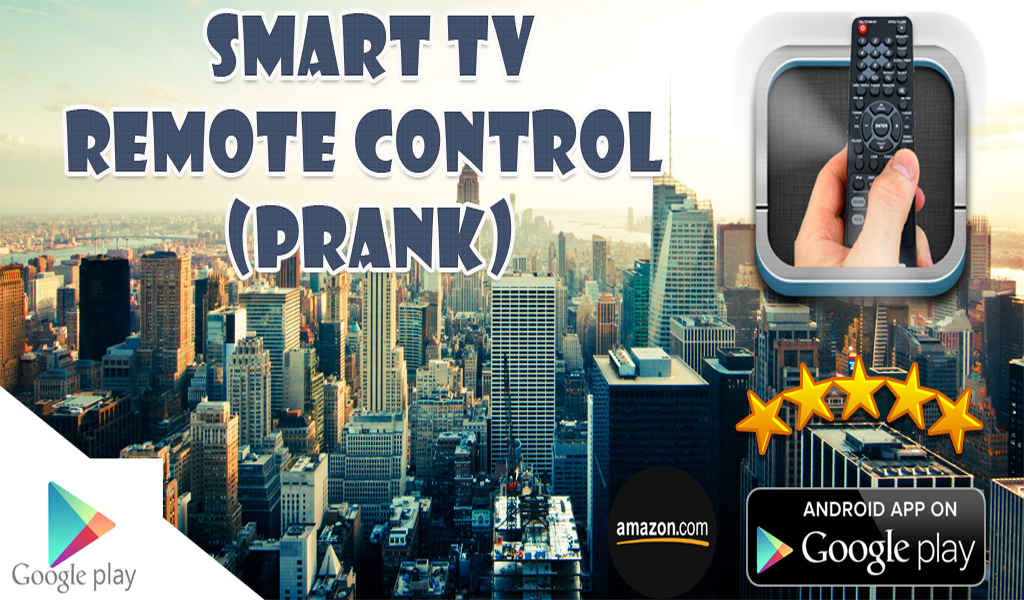 Smart tv remote control(PRANK) - App on the Amazon Appstore