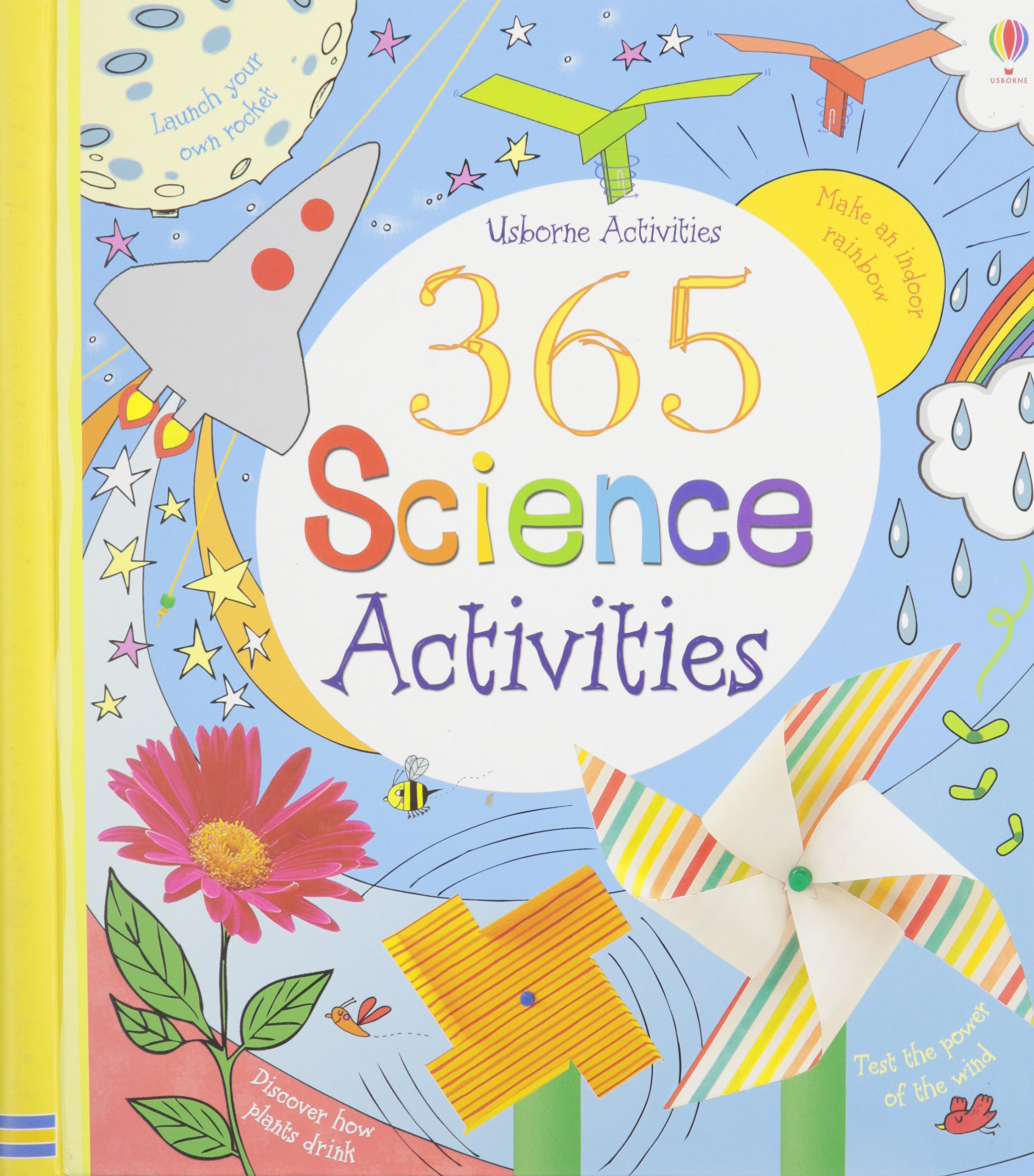 365 Science Activities IR: Minna Lacey, Dr. Lisa Gillespie, Lucy Bowman ...