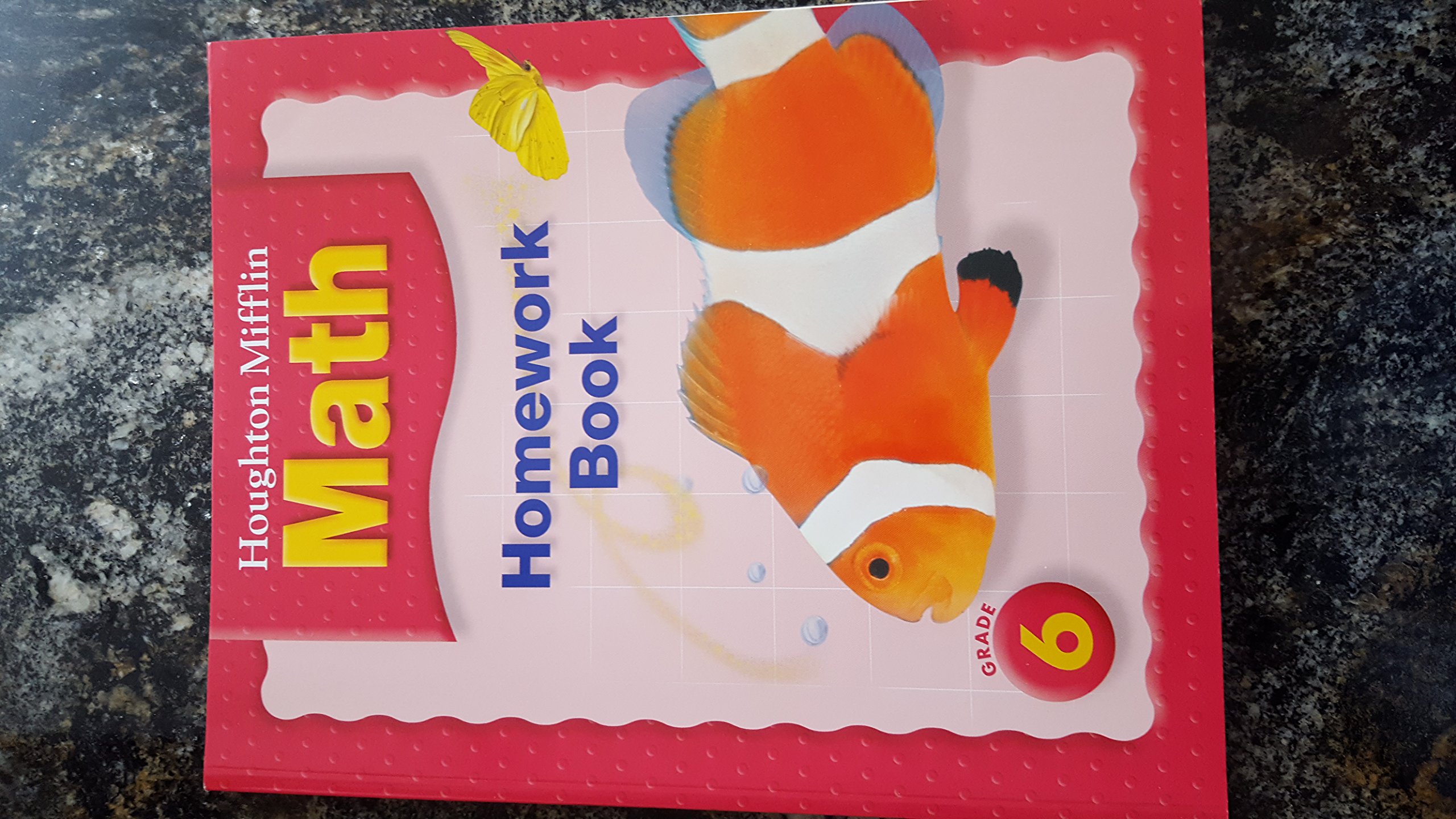 Houghton Mifflin Math: Homework Book (Consumable) Grade 6: HOUGHTON MIFFLIN: 9780618698851 ...